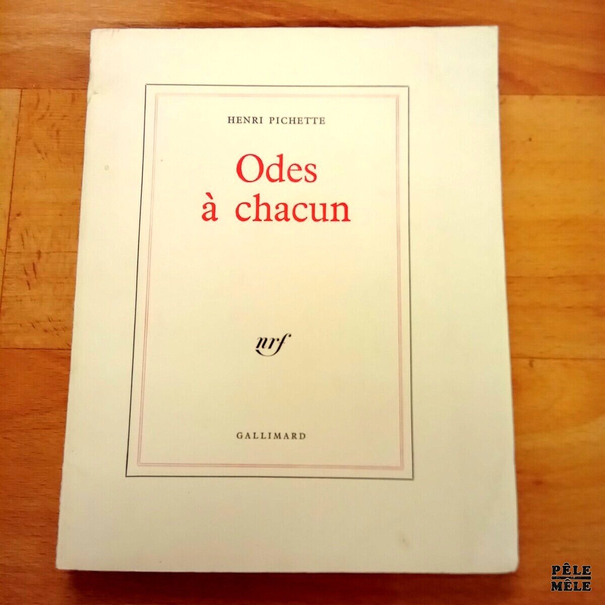 "Odes à chacun" - Henri Pichette / Avec envoi / 1961 - Pêle-Mêle Online
