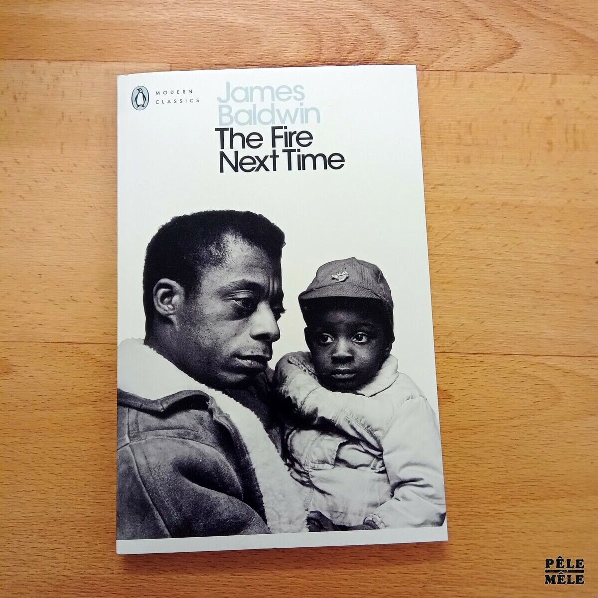 "The Fire next time - James Baldwin - Pêle-Mêle Online