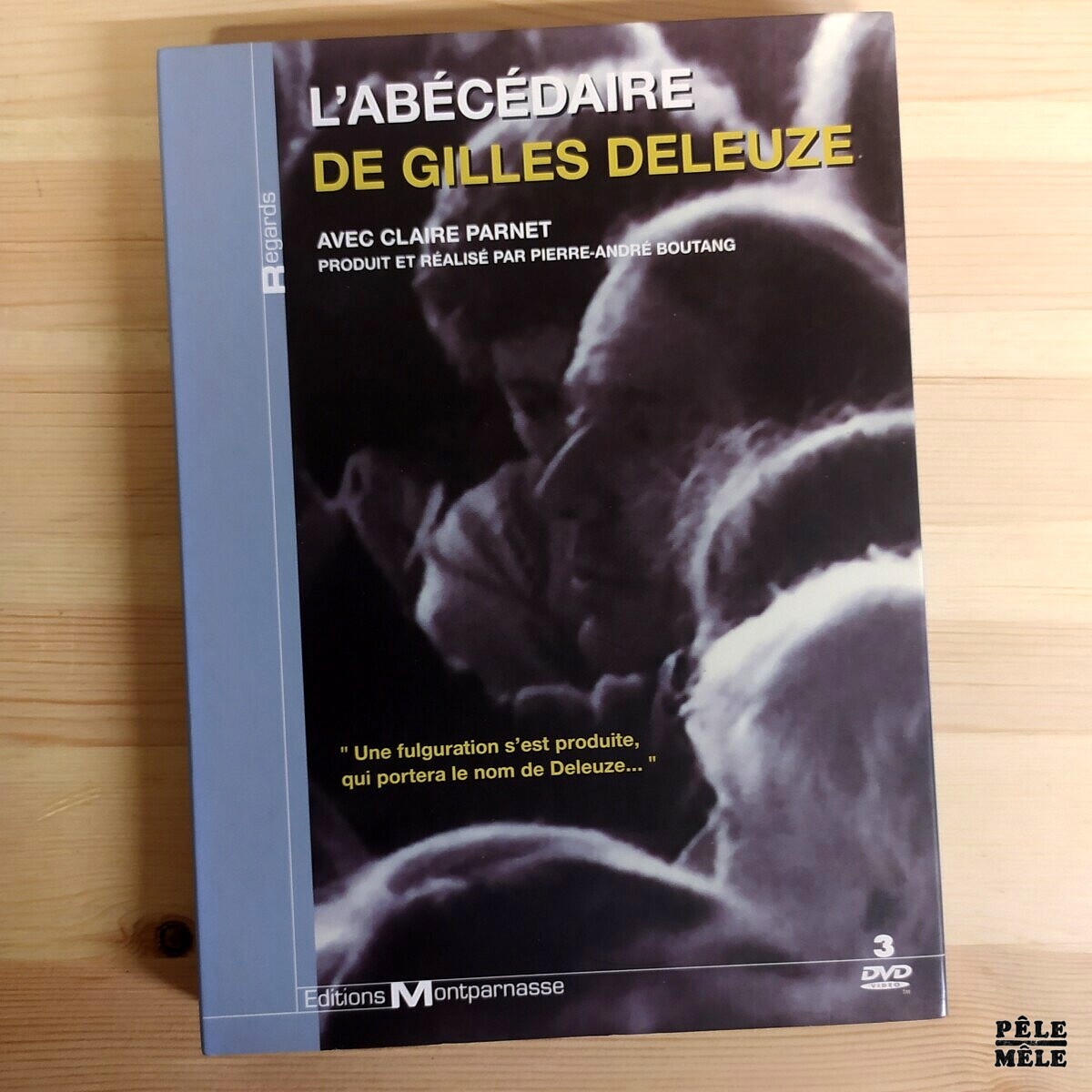 "L'Abécédaire de Gilles Deleuze" (MONTPARNASSE, 2004) / 3 dvds - Pêle ...