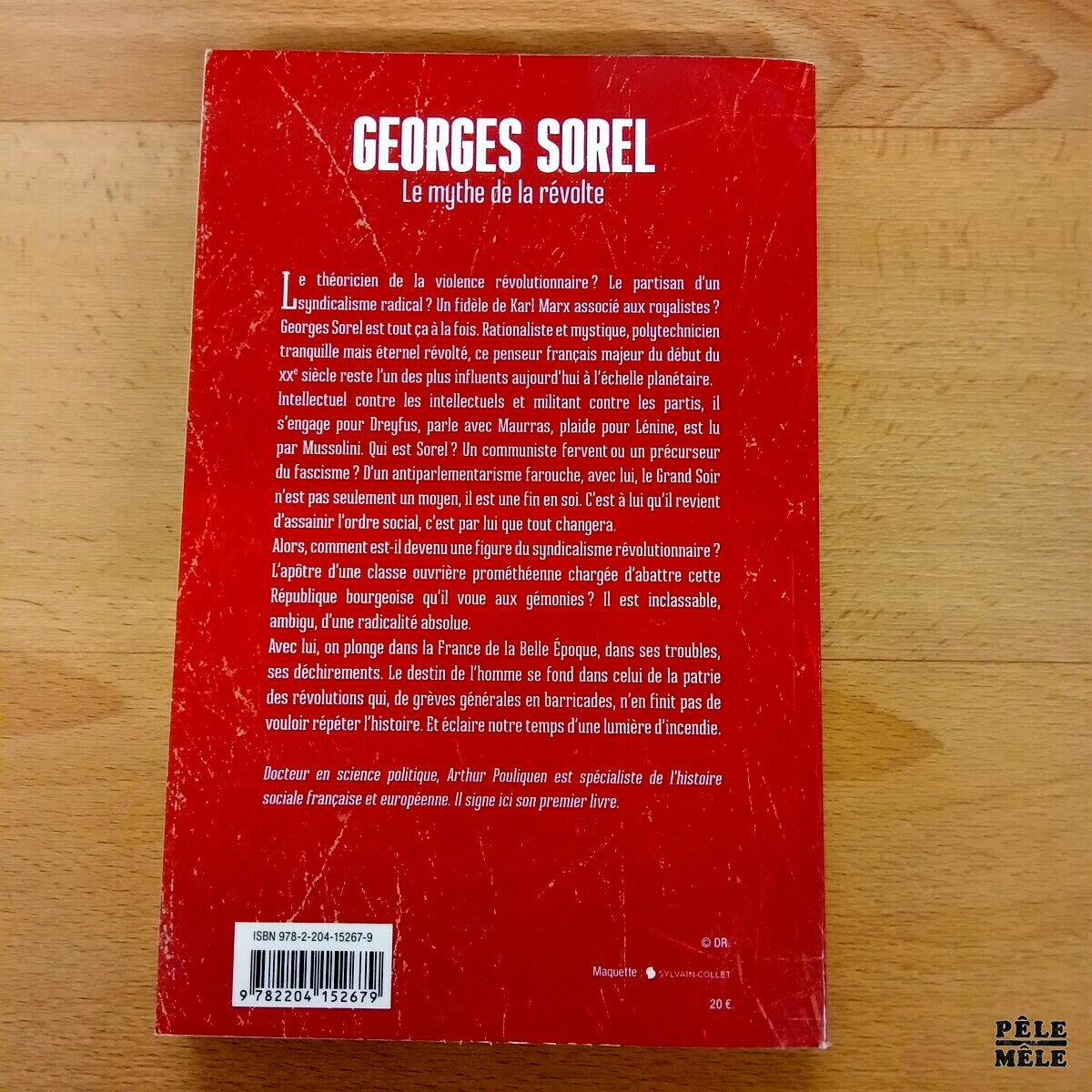 "Georges Sorel, le mythe de la révolte" - Arthur Pouliquen - Pêle-Mêle ...