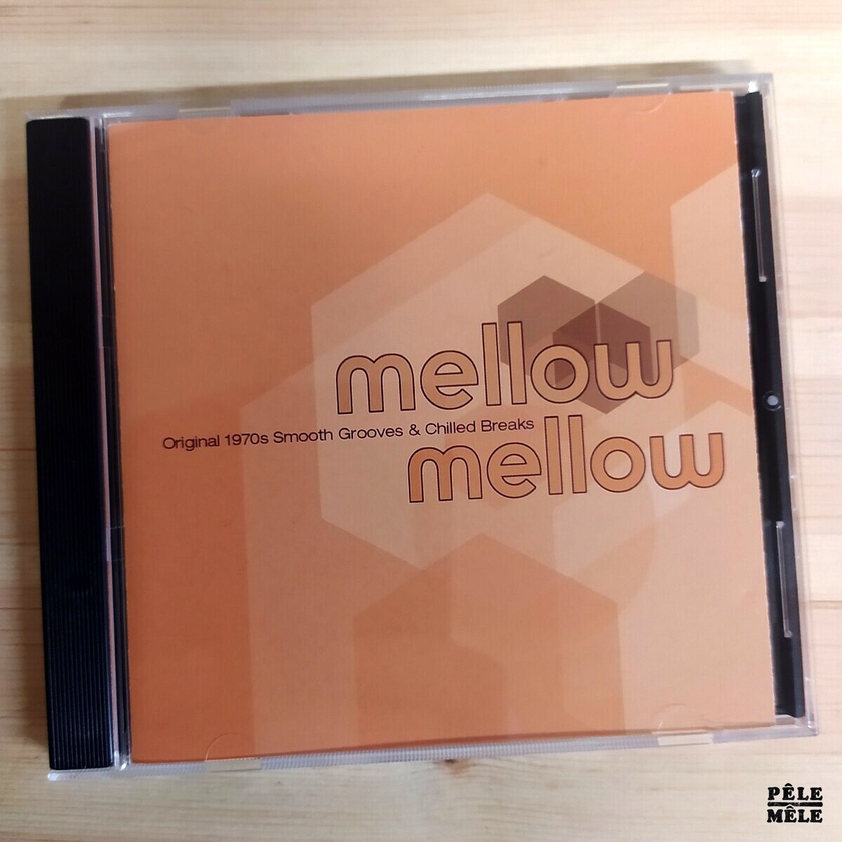 Compilation "Mellow Mellow : Original 1970s Smooth Grooves & Chill Breaks" (HARMLESS, 2000 ...