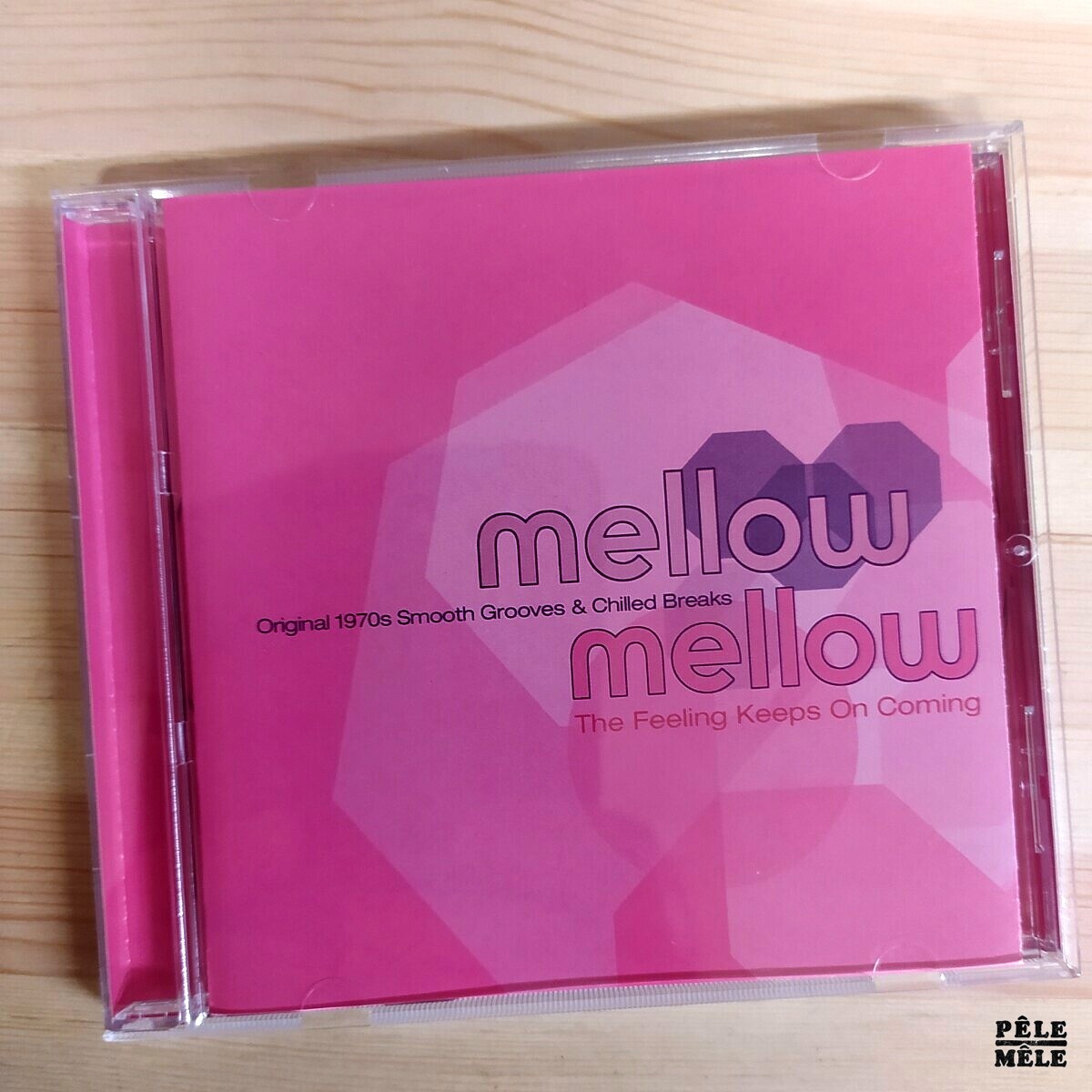Compilation "Mellow Mellow, the Feeling Keeps On Coming : Original ...