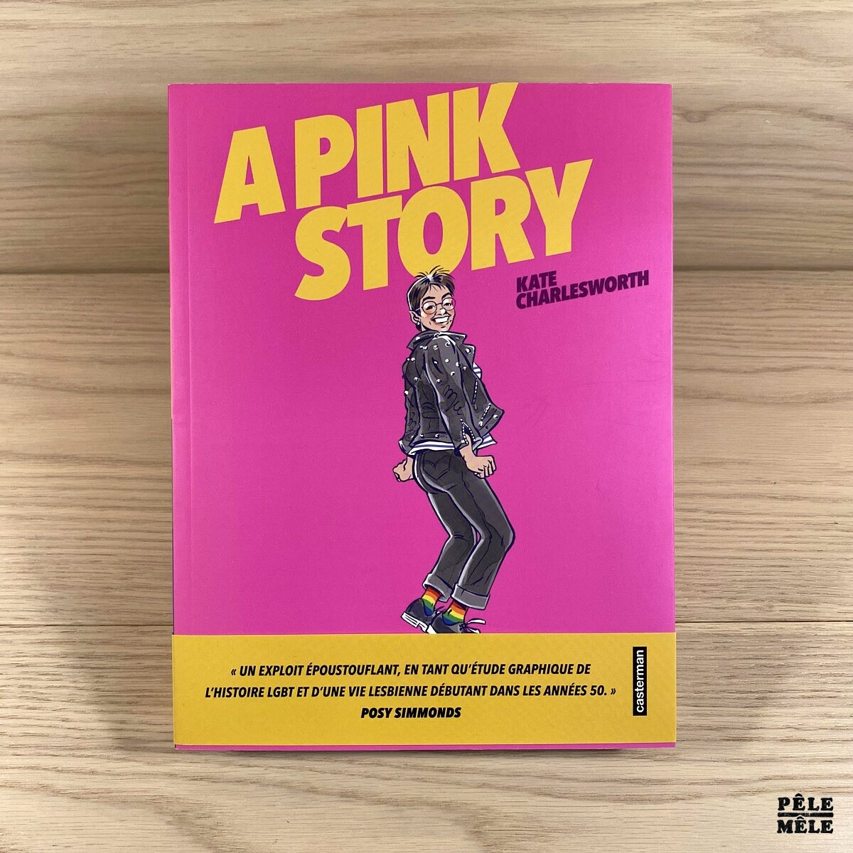 A Pink Story - Kate Charlesworth - Pêle-Mêle Online