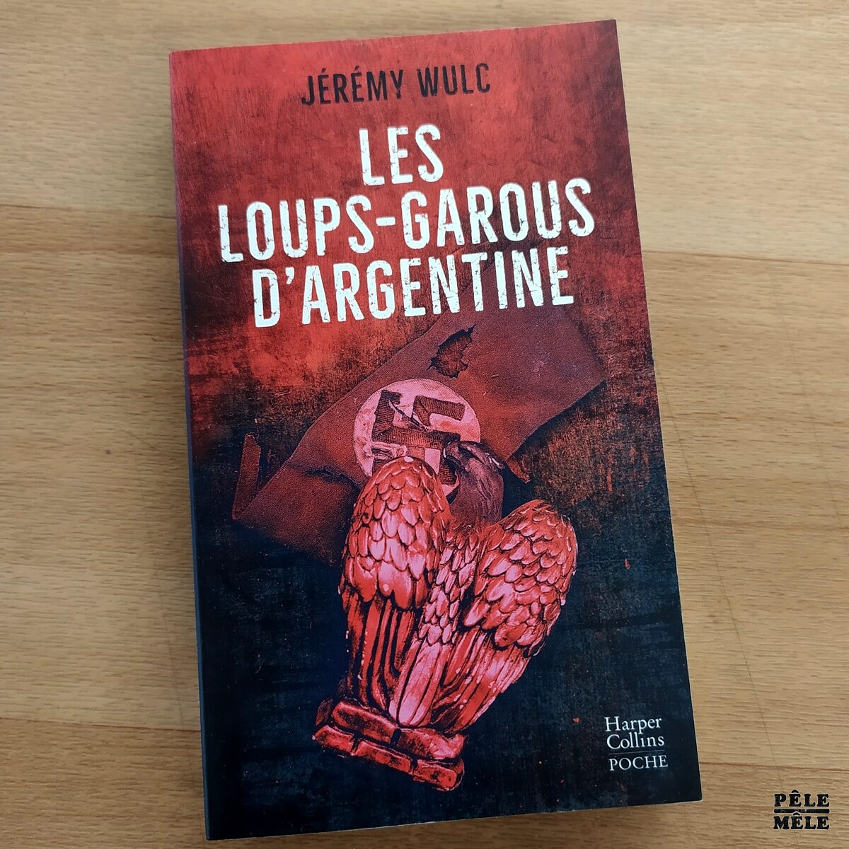 Jérémy Wulc "Les Loups-Garous d'Argentine " (HARPER COLLINS) - Pêle ...