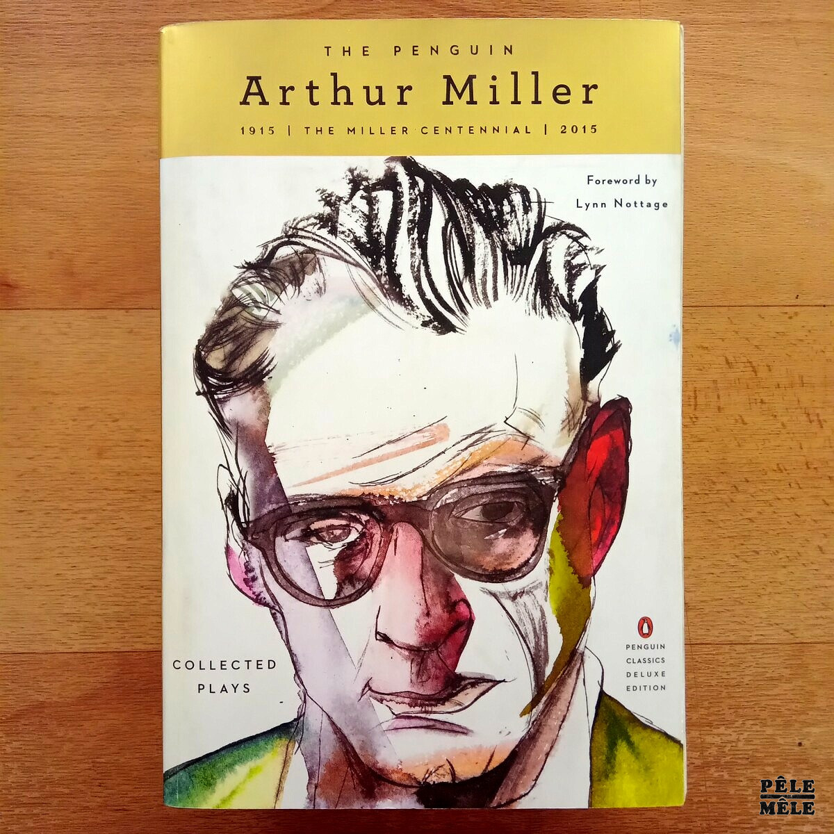"The Penguin Arthur Miller : Collected Plays" (Penguin Classics Deluxe ...