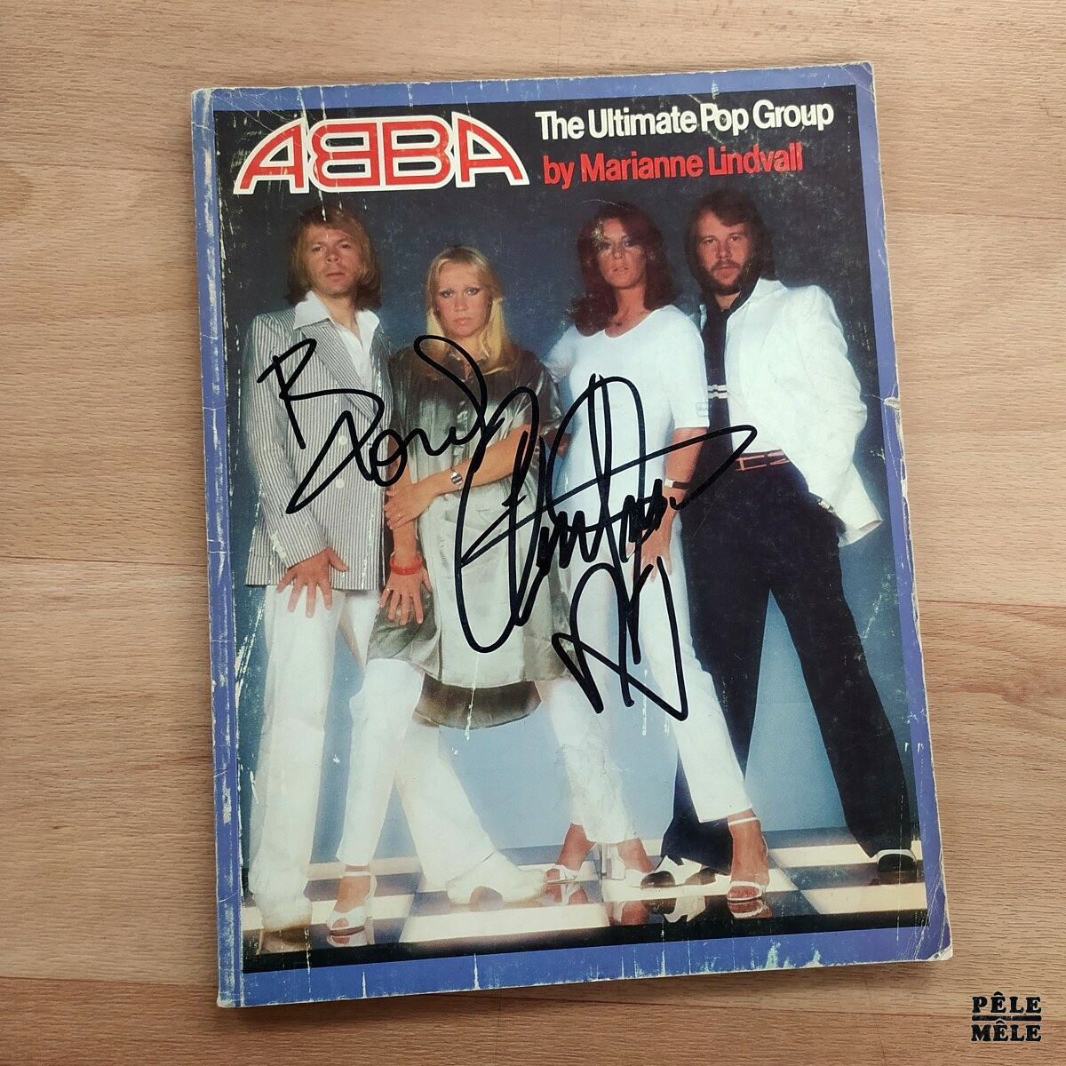 Marianne Lindvall "Abba, the Ultimate Pop Group" (SOUVENIR PRESS, 1977) DÉDICACÉ - Pêle-Mêle Online