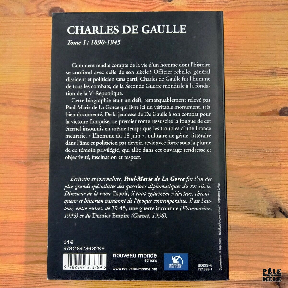 "Charles de Gaulle" - Paul-Marie de La Gorce (nouveau monde éditions ...