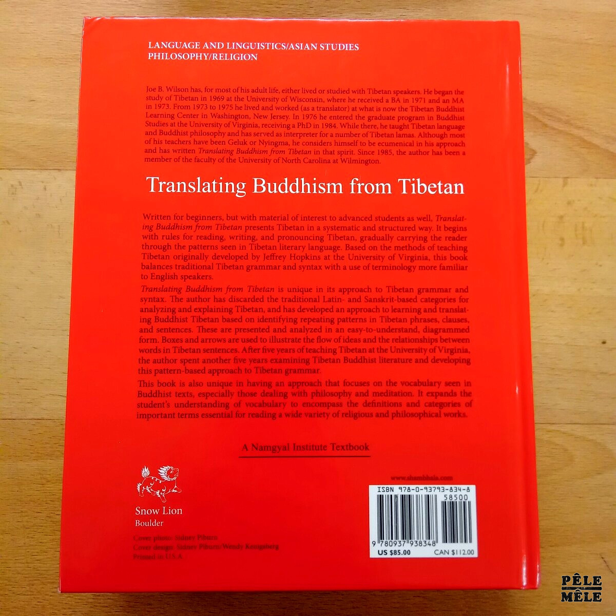 "Translating Buddhism from Tibetan" - Joe B. Wilson / Snow Lion Boulder ...