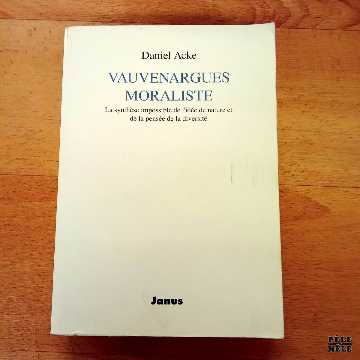 "Vauvenargues moraliste, la synthèse impossible de l'idée de nature et de la pensée de la ...