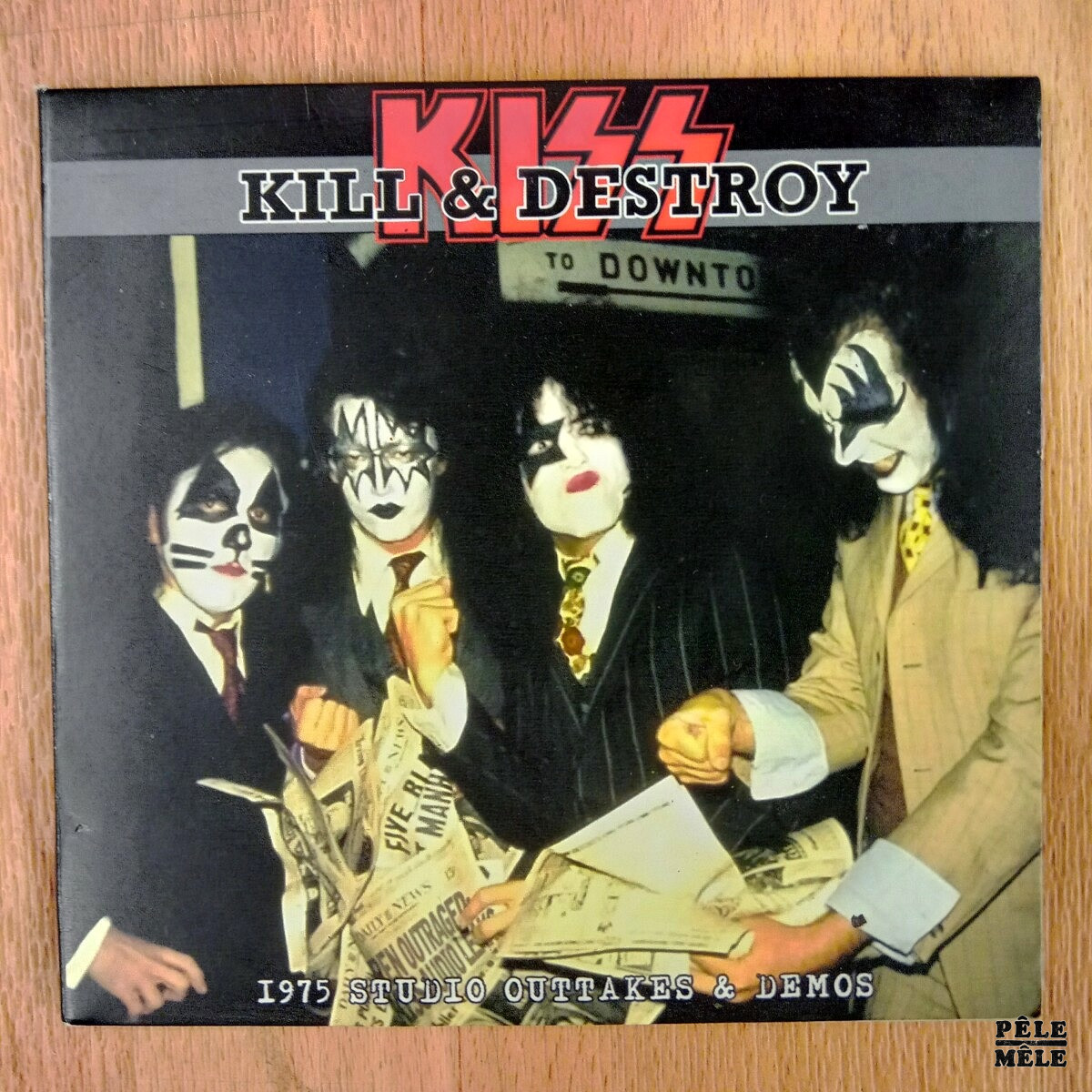 Kiss "Kill & Destroy - 1975 Studio Outtakes & Demos" - Pêle-Mêle Online