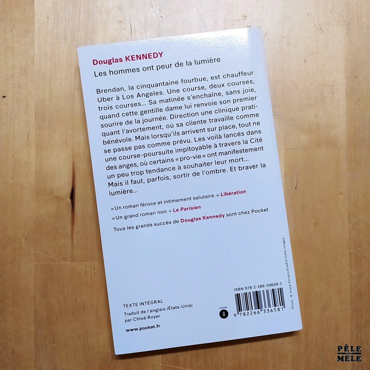 Douglas Kennedy "Les Hommes ont peur de la Lumière" (POCKET) - Pêle-Mêle Online