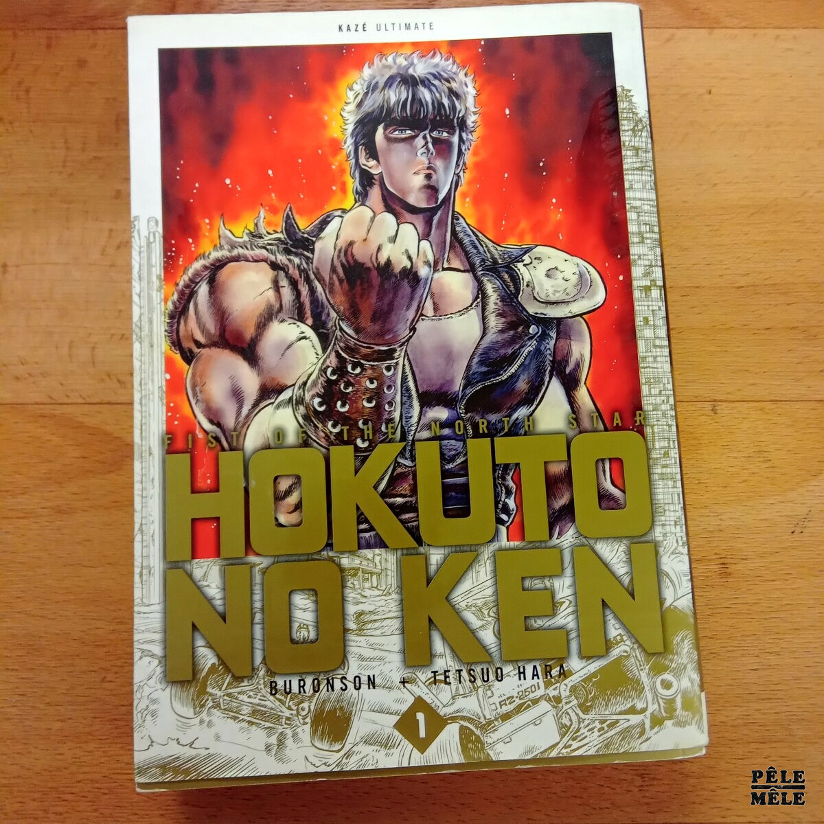 Hokuto no ken 1 - Buronson / Tetsuo Hara - Pêle-Mêle Online