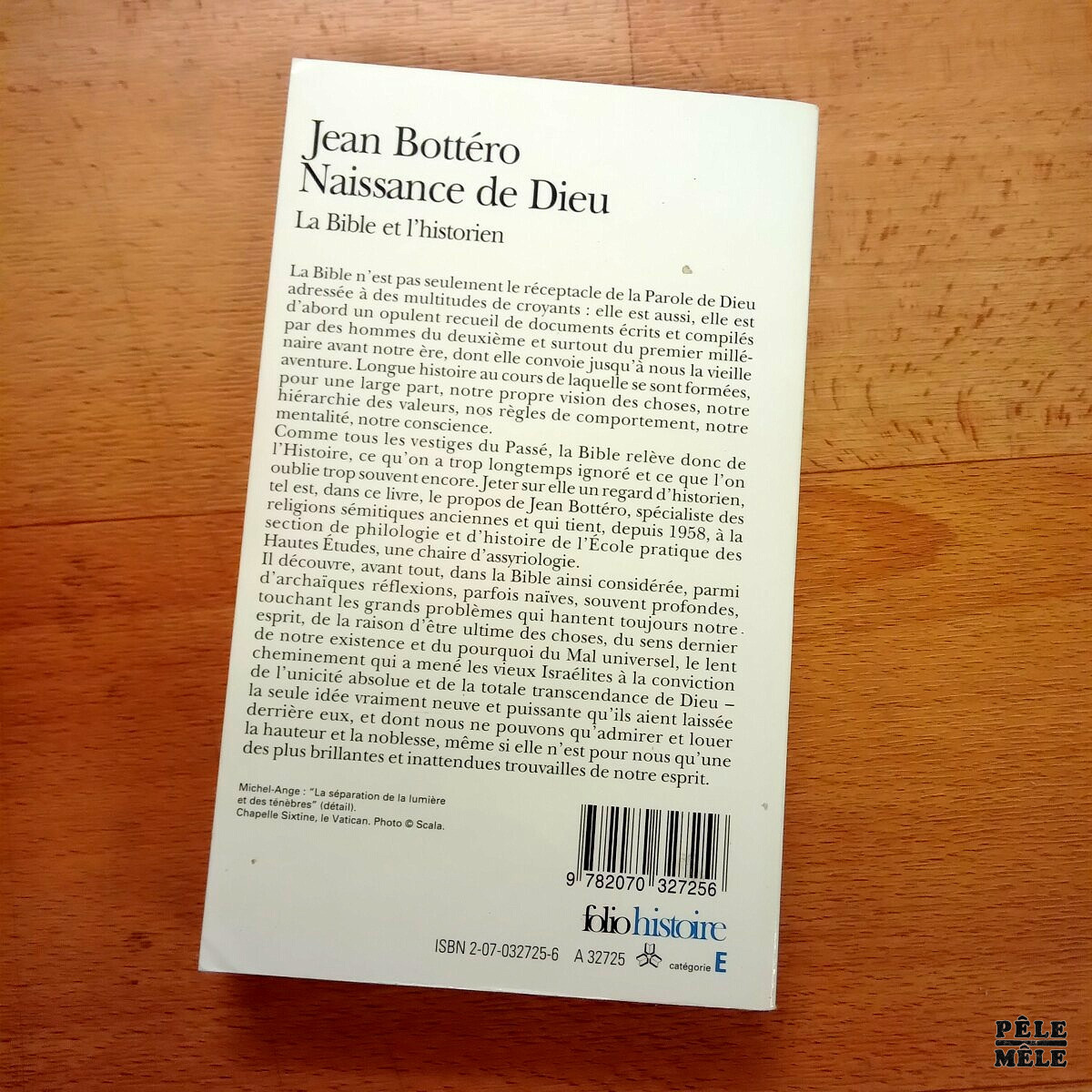 Naissance de Dieu, la Bible et l'historien - Jean Bottéro - Pêle-Mêle ...