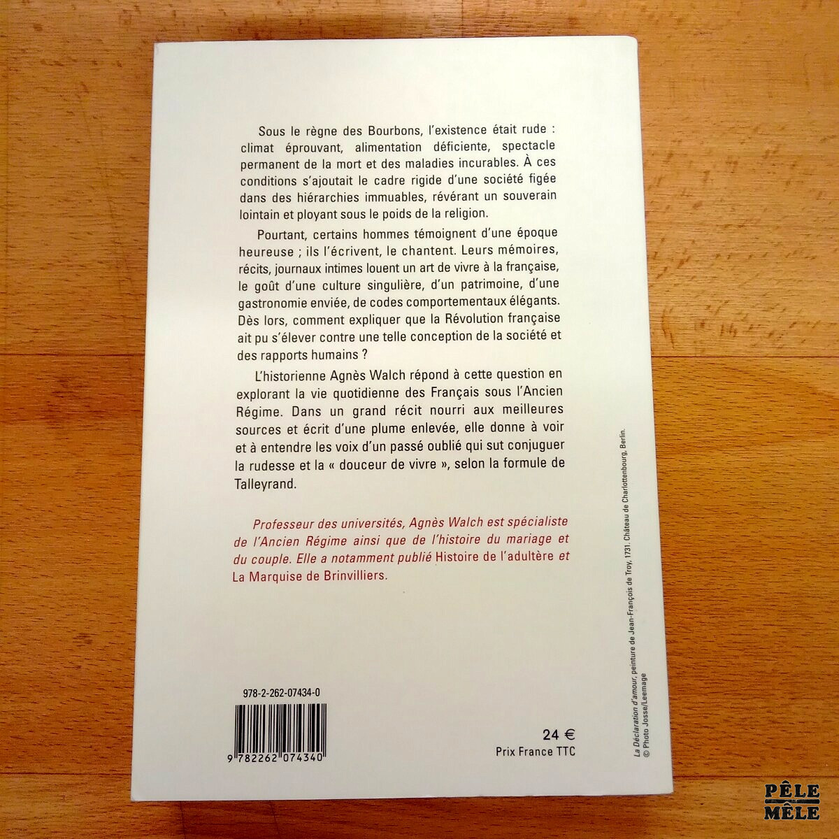 La vie sous l'Ancien Régime - Agnès Walch - Pêle-Mêle Online