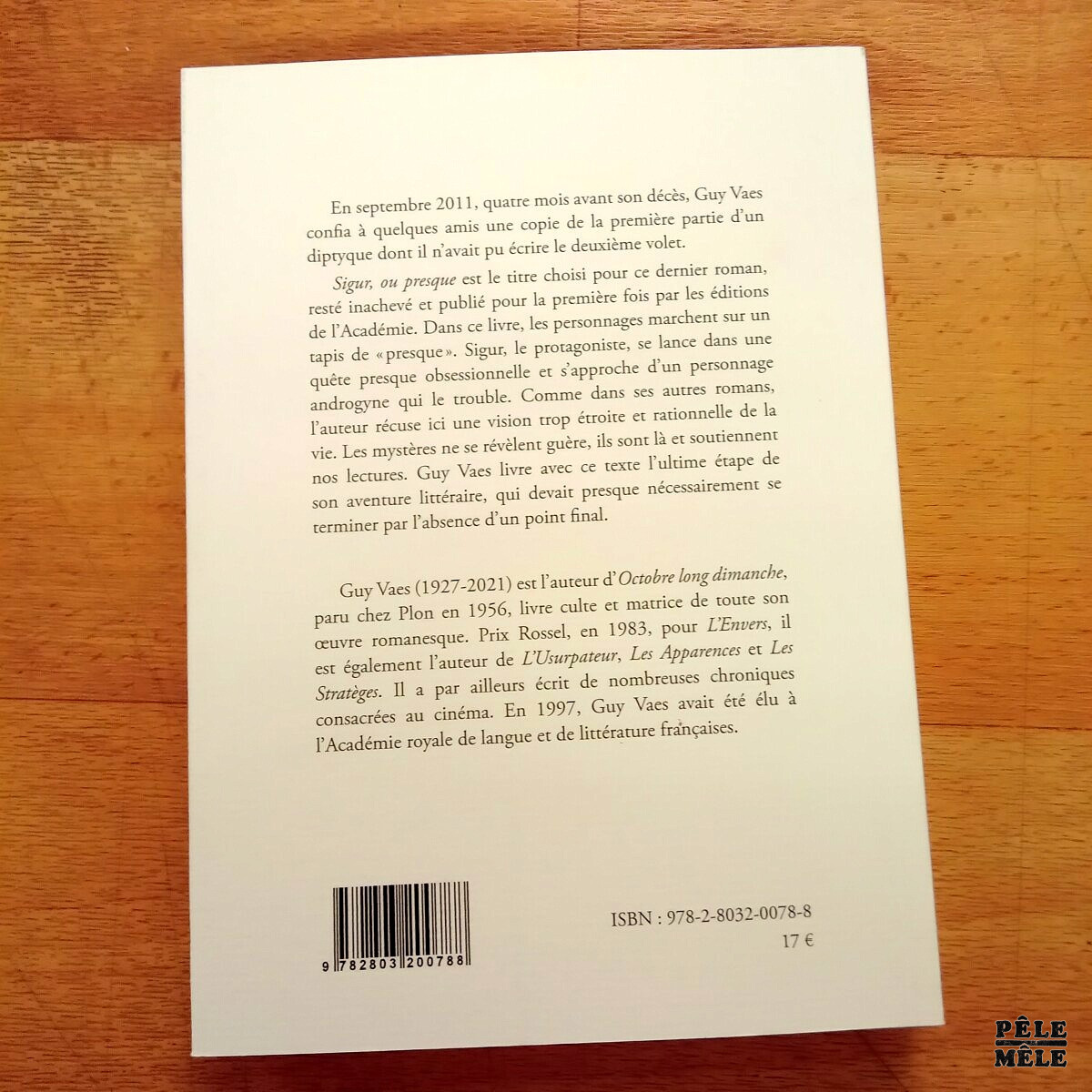 Sigur, ou presque - Guy Vaes (Académie Royale de langue et de ...