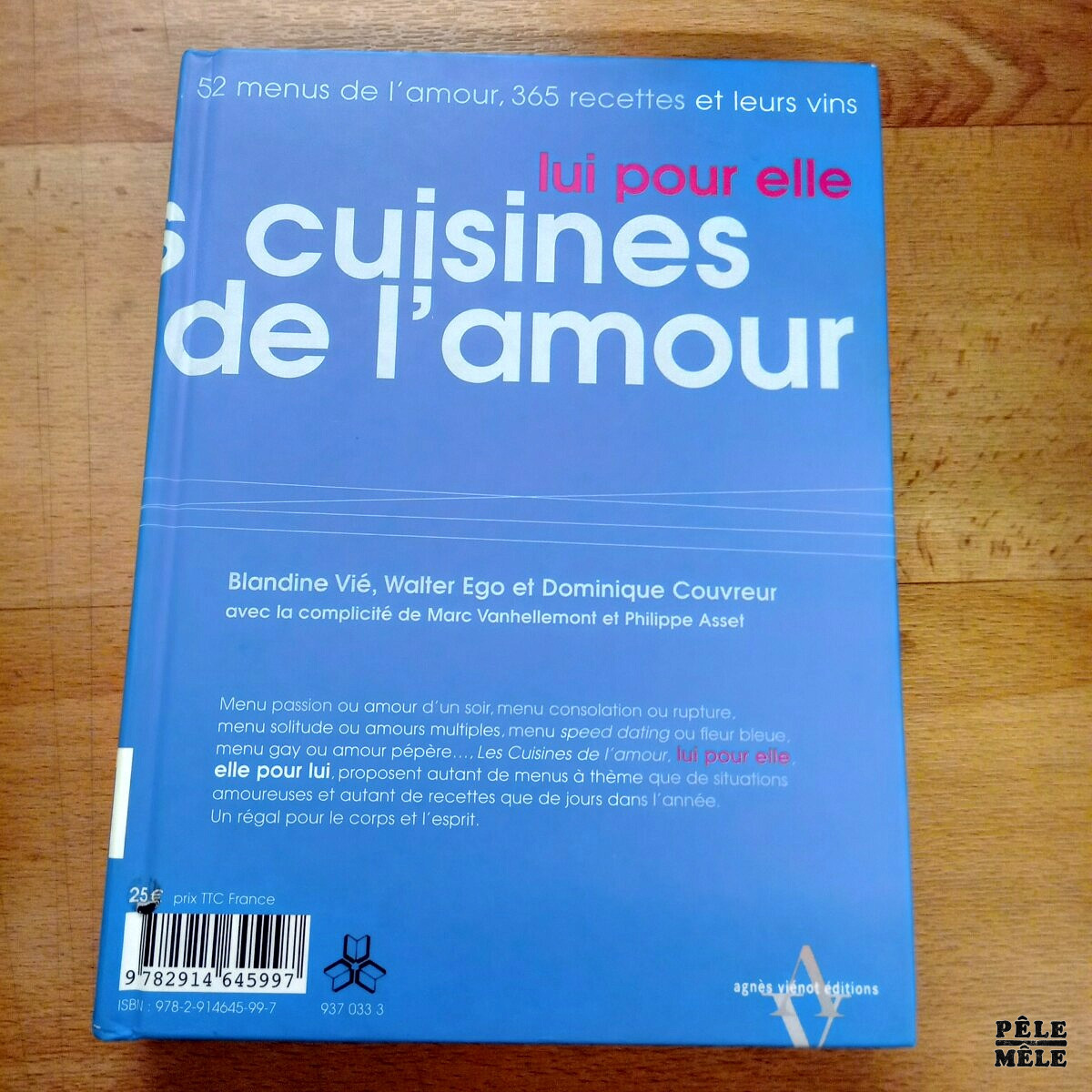 Les cuisines de l'amour, Lui pour elle, elle pour lui - Agnès Viernot ...