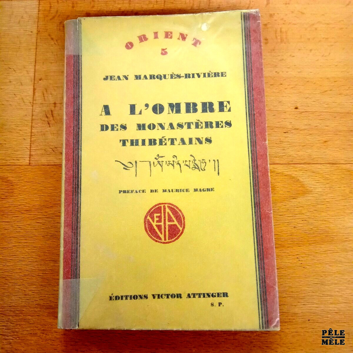 A l'ombre des monastères thibétains - Jean Marquès-Rivière / Editions ...