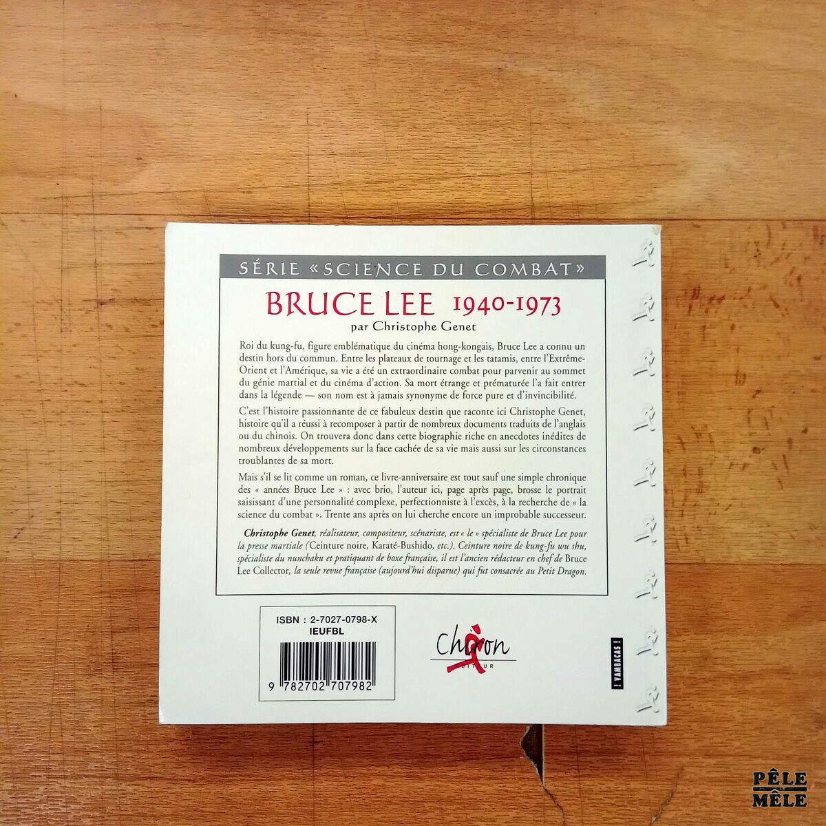 Bruce Lee 1940-1973 - Christophe Genet (Chiron) - Pêle-Mêle Online