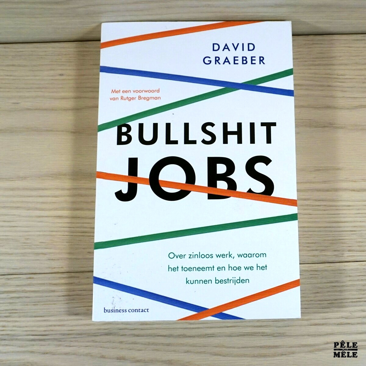 Bullshit jobs over zinloos werk, waarom het toeneemt en hoe we het ...