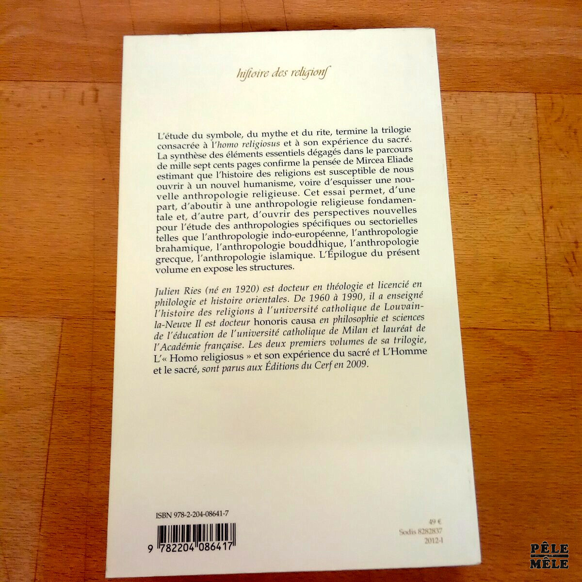Symbole mythe et rite, constantes du sacré - Julien Ries (Cerf) - Pêle ...