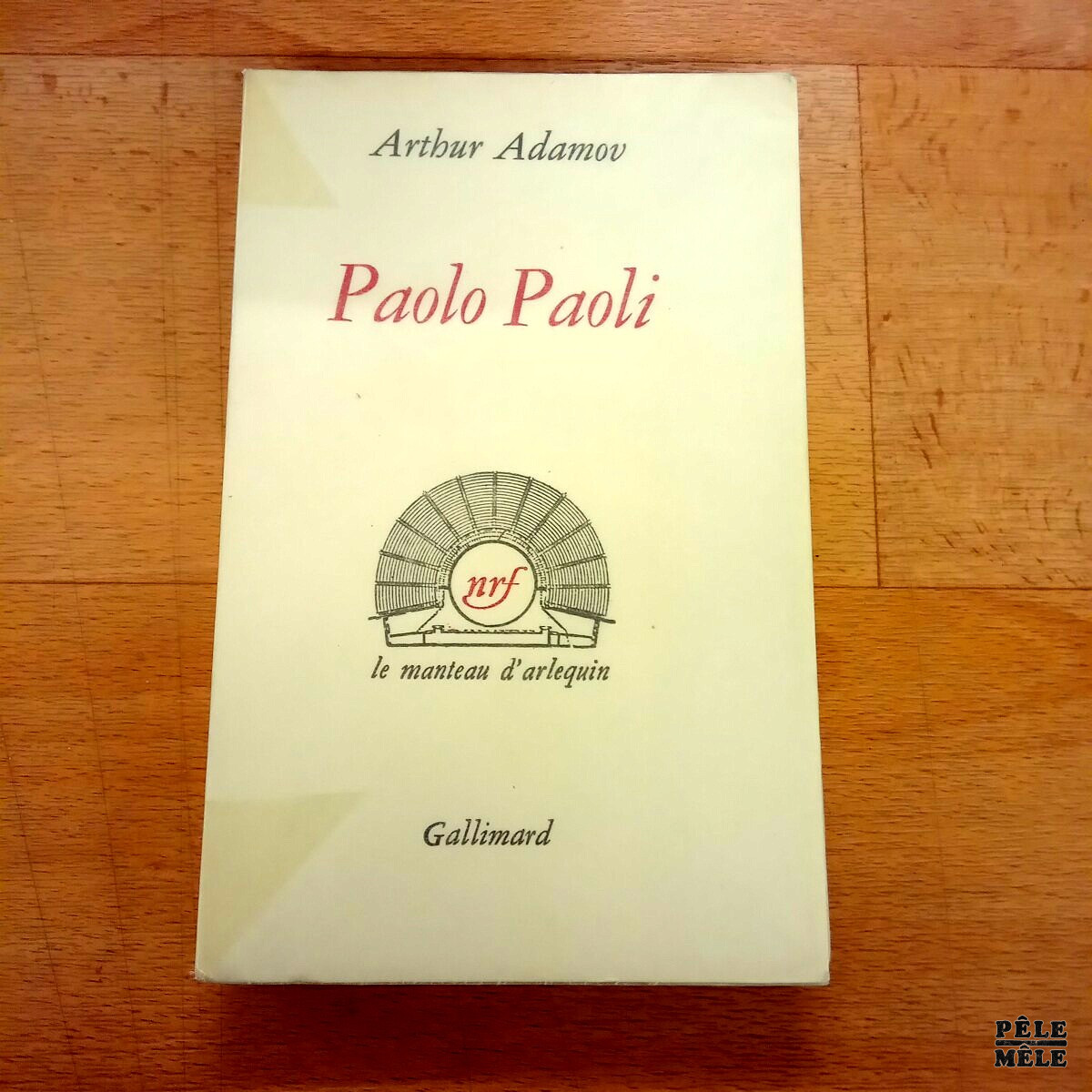 Paolo Paoli - Arthur Adamov (NRF Gallimard) Edition originale 1957 ...