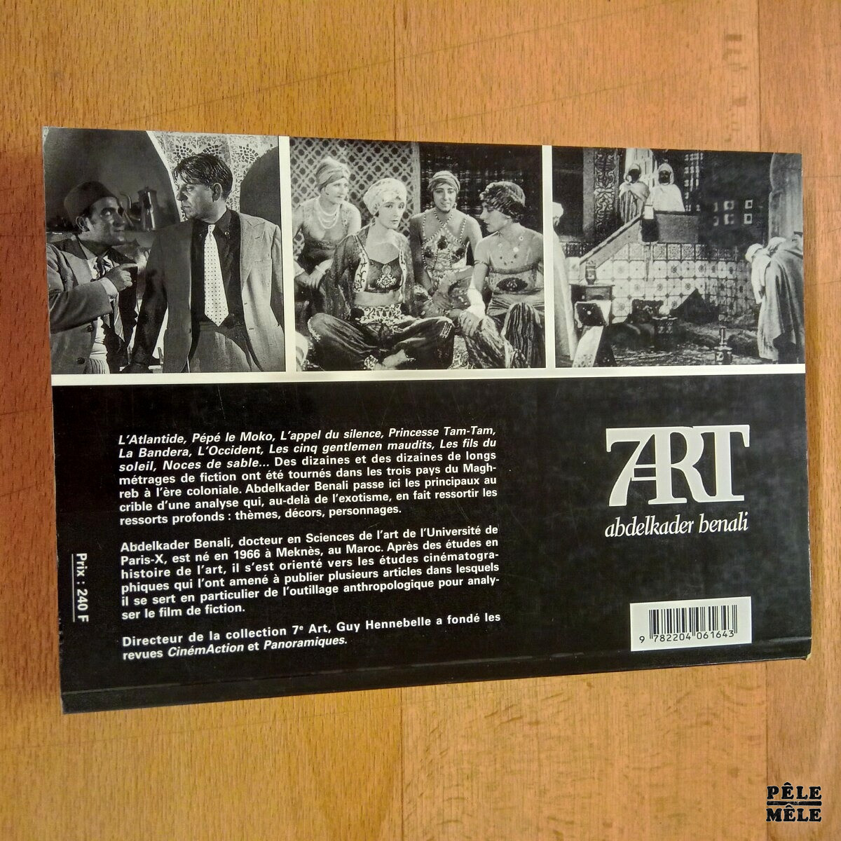 Le cinéma colonial au Maghreb - Abdelkader Benali (Cerf) - Pêle-Mêle Online