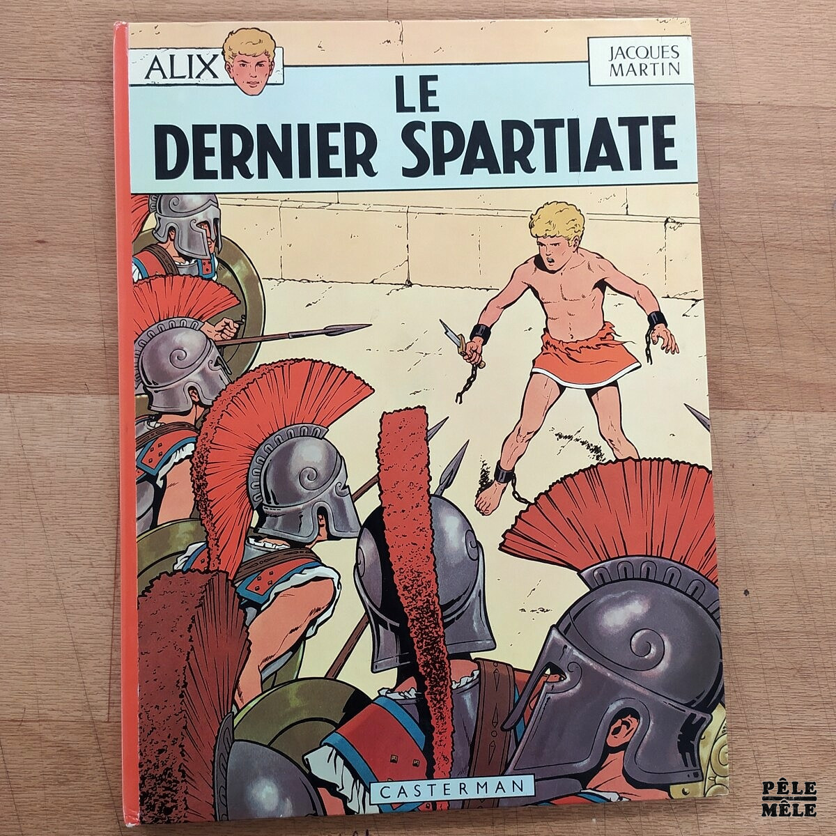 Jacques Martin "Les Aventures d'Alix : Le Dernier Spartiate" (CASTERMAN ...