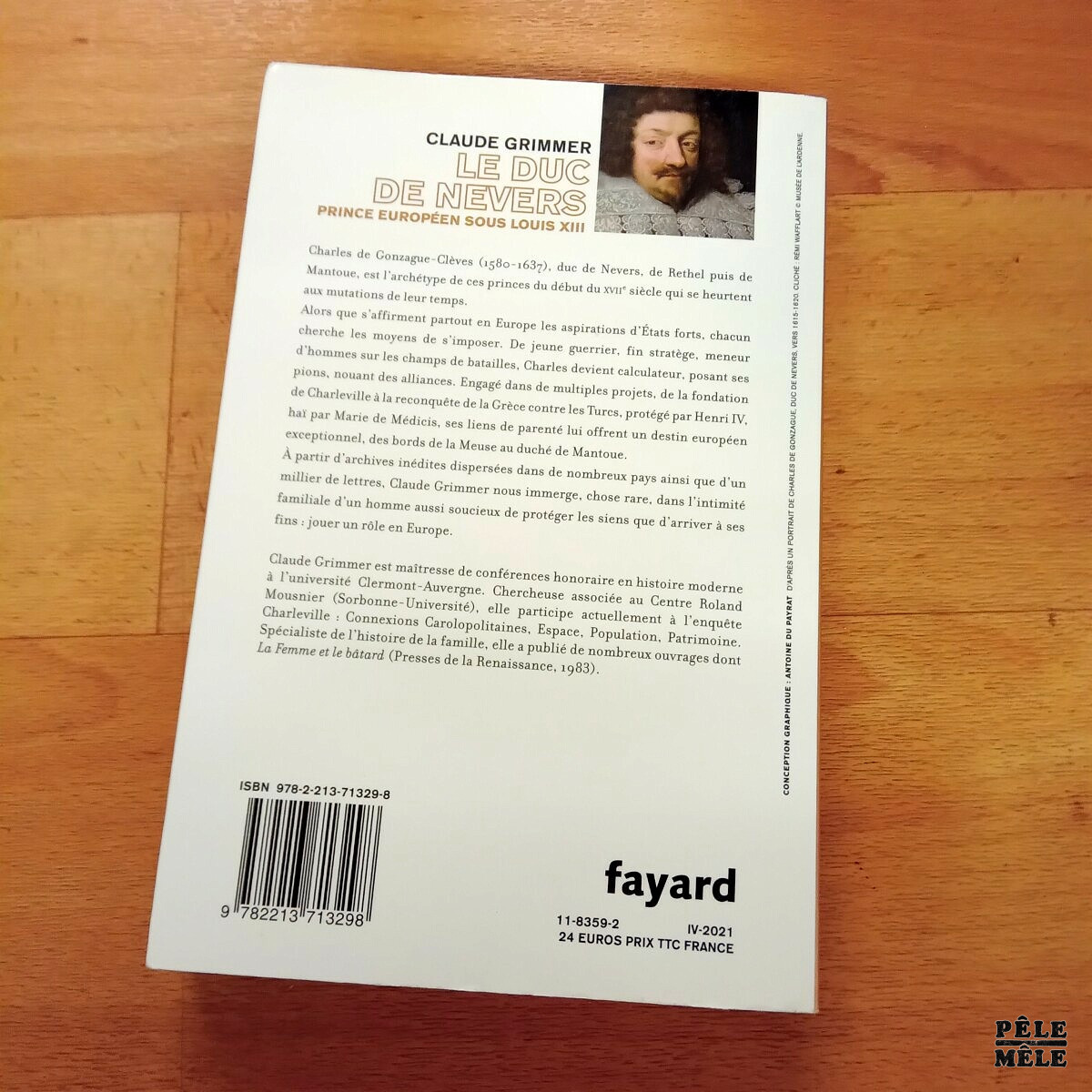 Le duc de Nevers, prince européen sous Louis XIII - Claude Grimmer ...