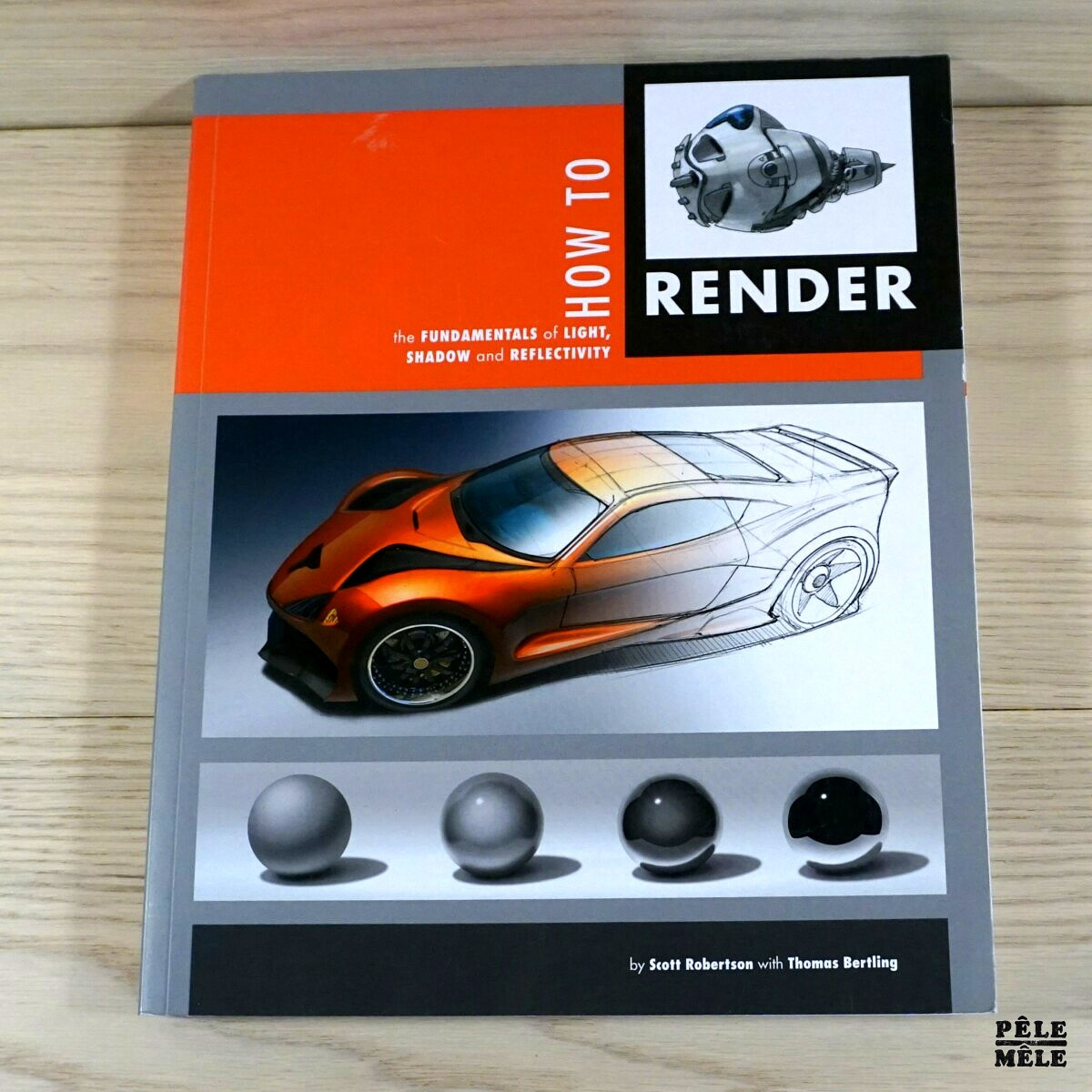 How to Render : the fundamentals of light, shadow and reflectivity ...