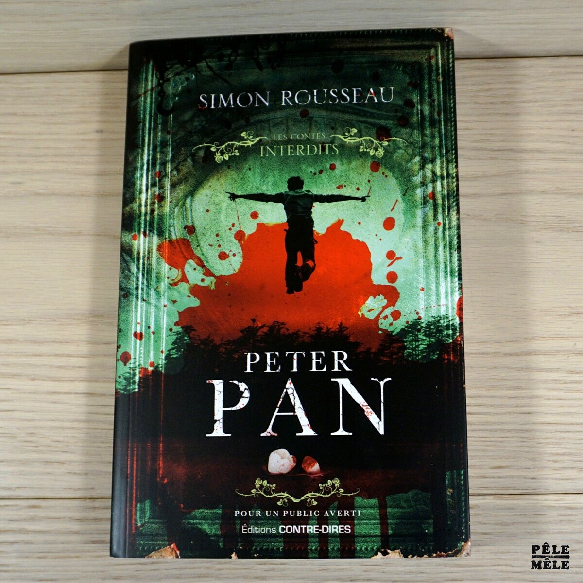 Peter Pan - Simon Rousseau - Pêle-Mêle Online