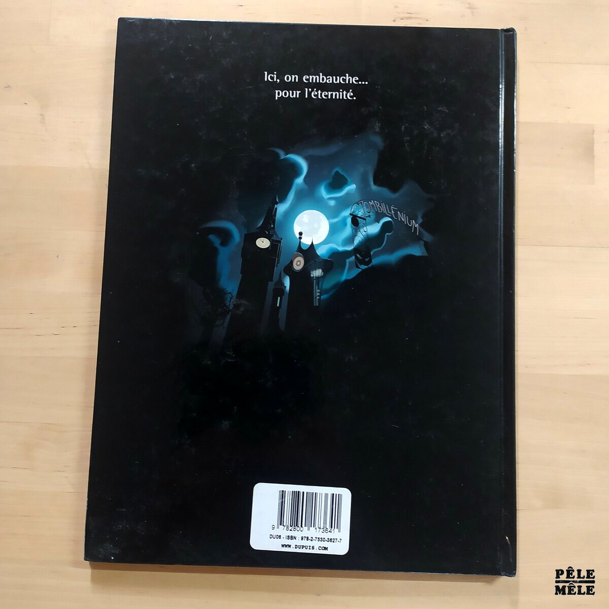 Arthur de Pins "Zombillénium Tome1. Gretchen" (DUPUIS) - Pêle-Mêle Online