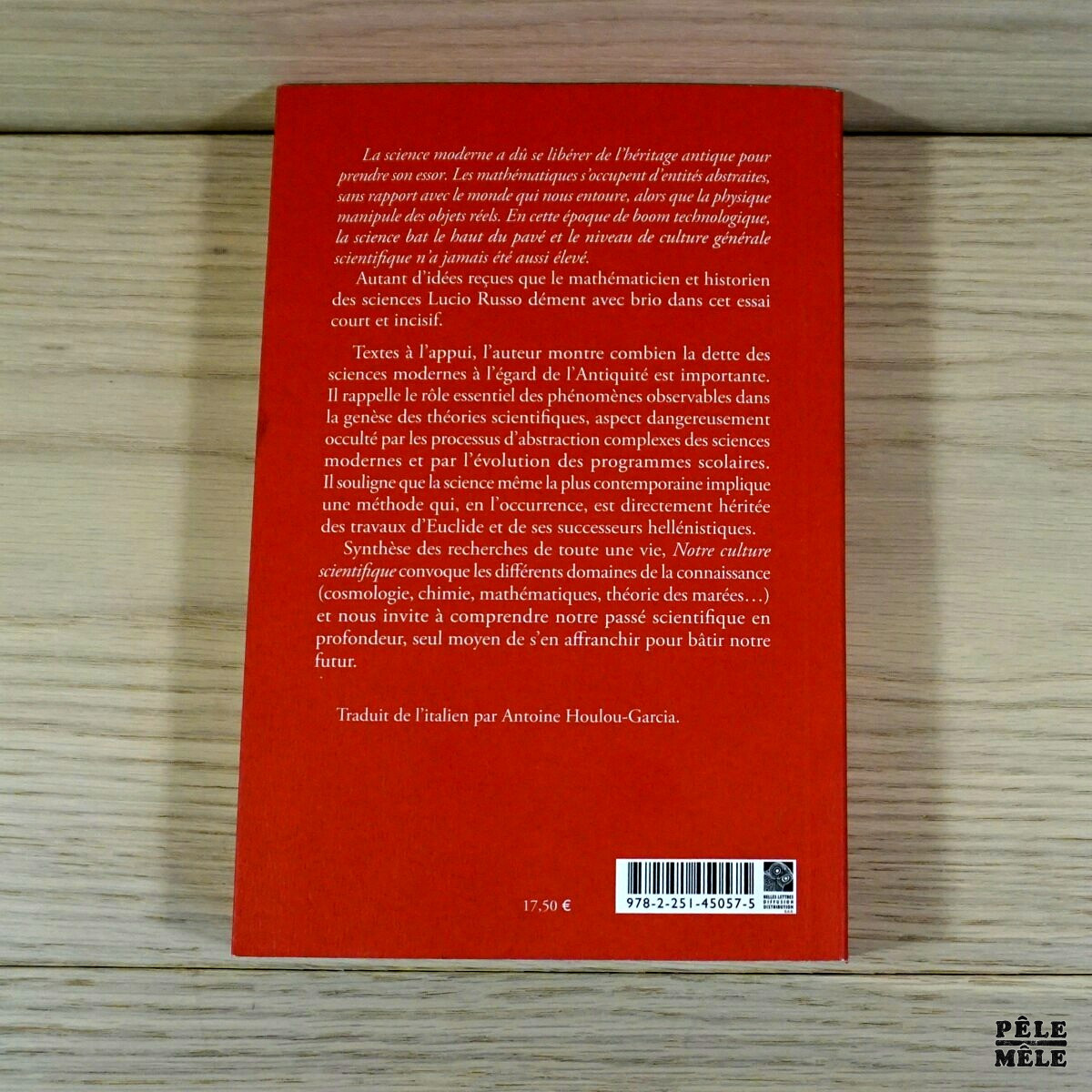 Notre culture scientifique, Le Monde antique en héritage - Lucio Russo ...