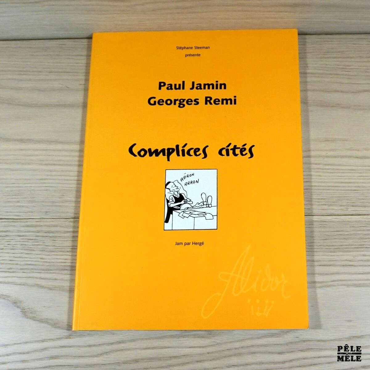 Complices cités - Paul Jamin, Georges Remi - Pêle-Mêle Online