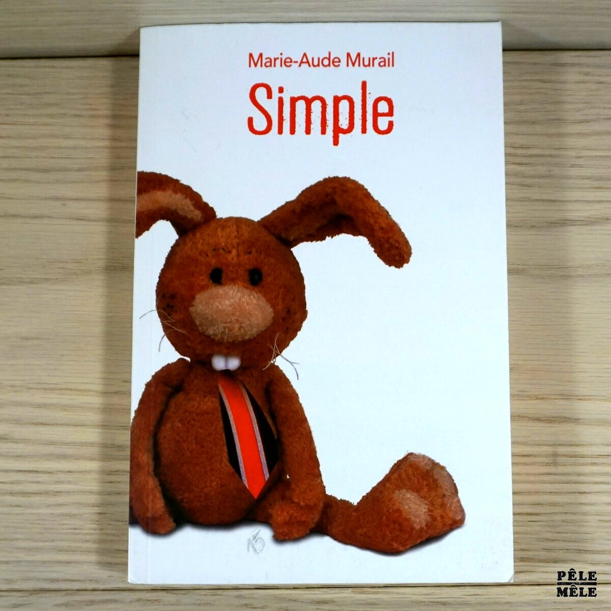 Simple - Marie-Aude Murail - Pêle-Mêle Online