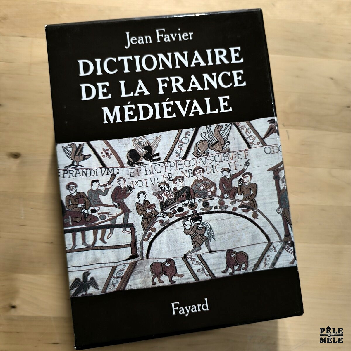 Jean Favier "Dictionnaire de la France Médiévale" (FAYARD, 1995) - Pêle ...