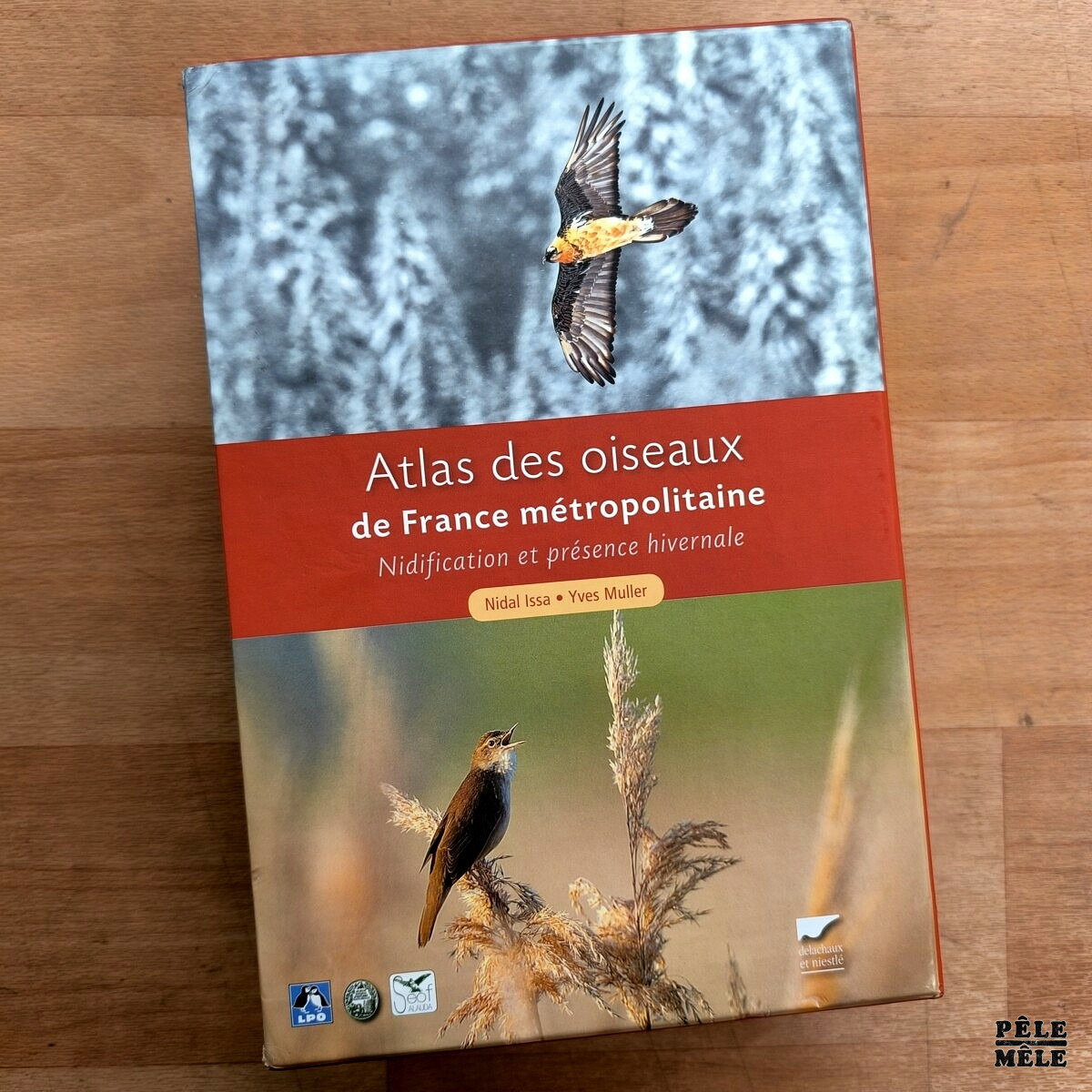 Nidal Issa, Yves Muller "Atlas des Oiseaux de France métropolitaine : Nidification et Présence ...