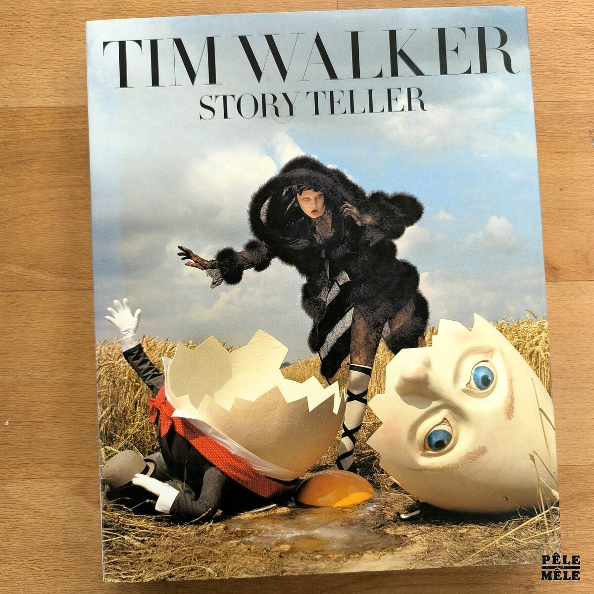Ruth Hansel "Tim Walker : Story teller" (THAMES & HUDSON) - Pêle-Mêle ...