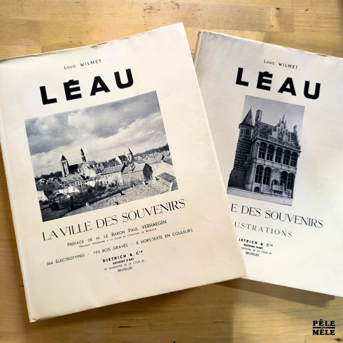 Louis Wilmet "Léau, la Ville des Souvenirs" (DIETRICH & CIE, 1938 ...