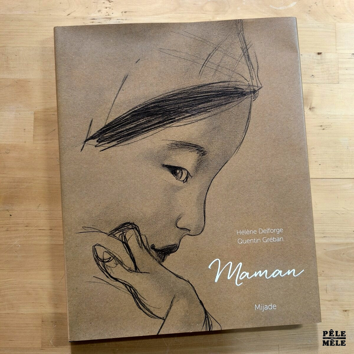 Hélène Delforge / Quentin Gréban "Maman" (MIJADE) Dédicacé, signé + Ex ...