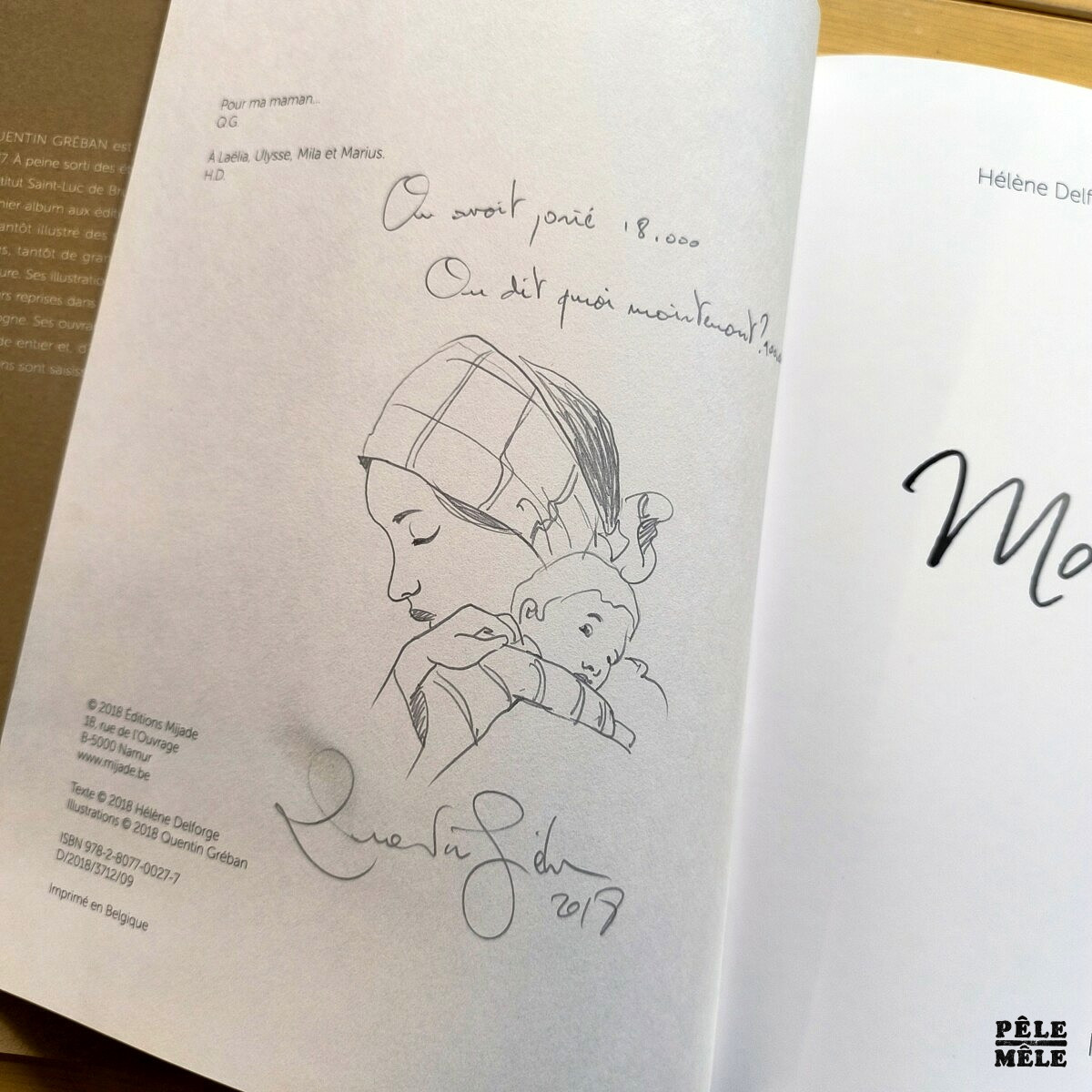 Hélène Delforge / Quentin Gréban "Maman" (MIJADE) Dédicacé, signé + Ex ...