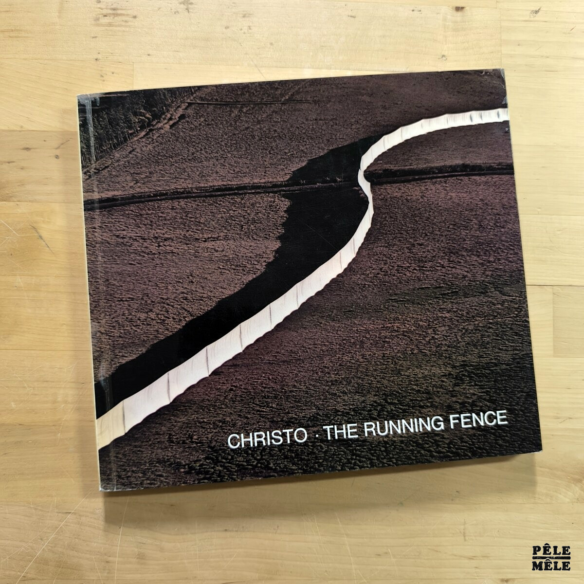 Werner Spies / Wolfgang Voltz "Christo : the Running Fence" (MUSÉE DE ...