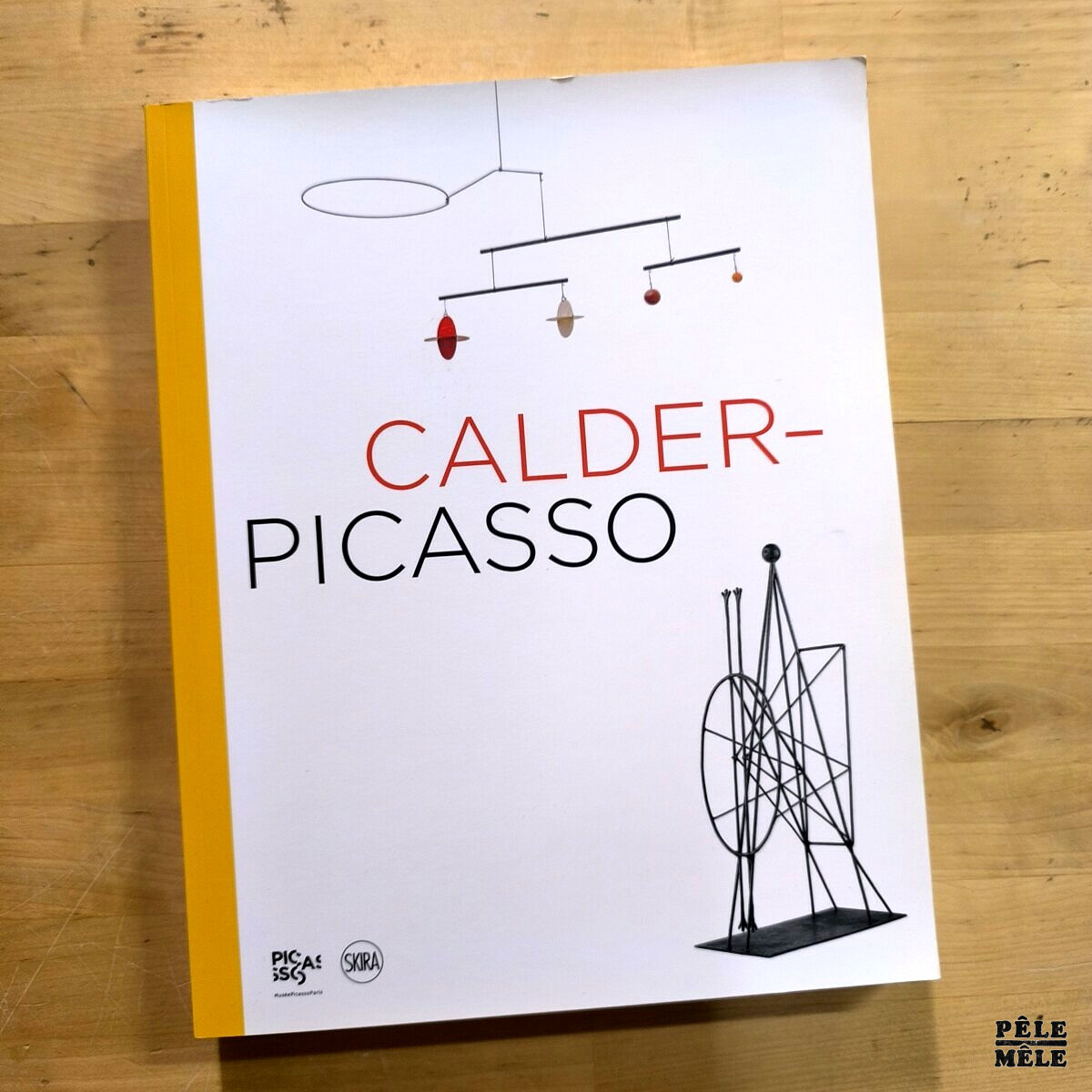 "Calder-Picasso" (SKIRA, 2019) IN ENGLISH - Pêle-Mêle Online
