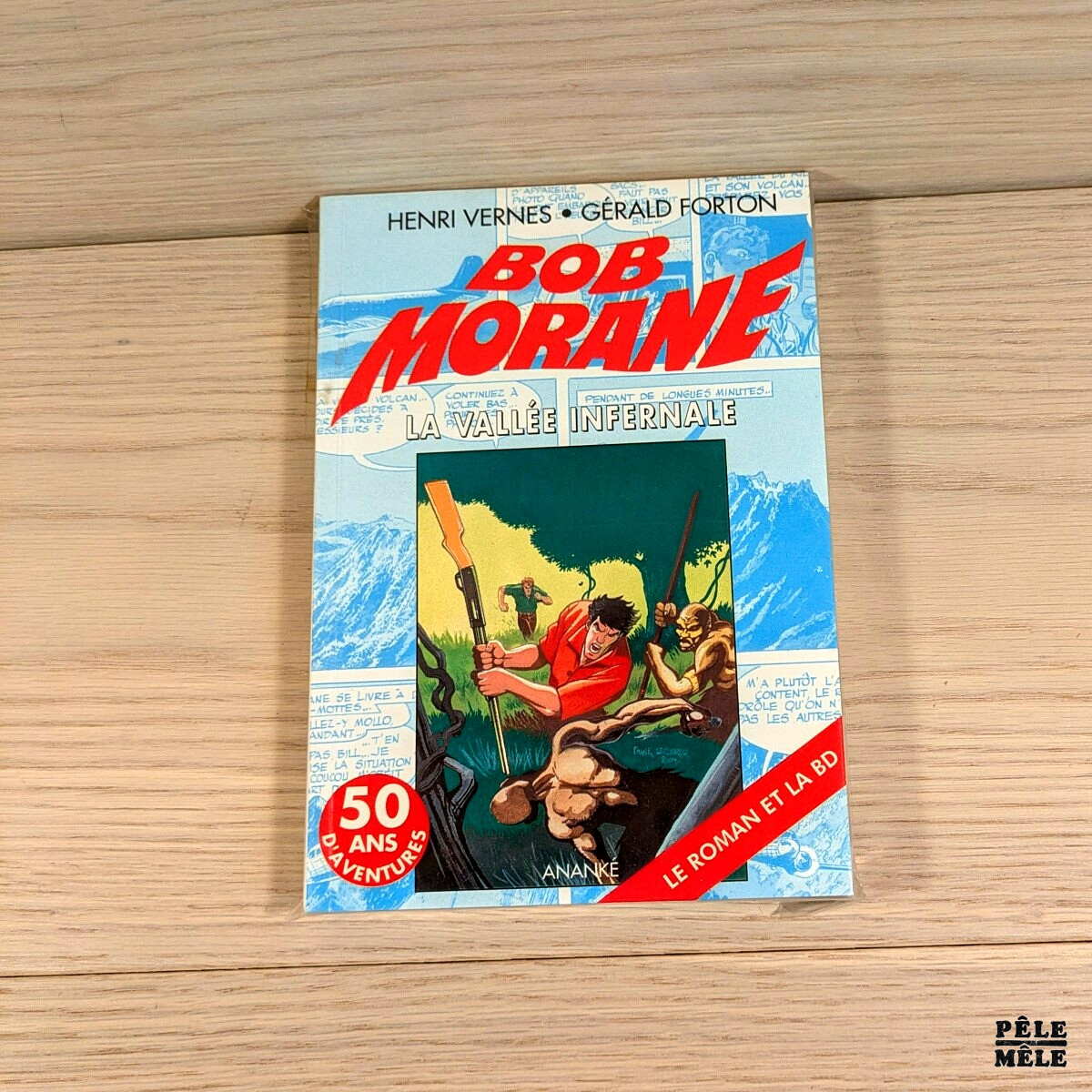 Bob Morane 1 - La vallée infernale - Henri Vernes, roman et BD - Pêle ...