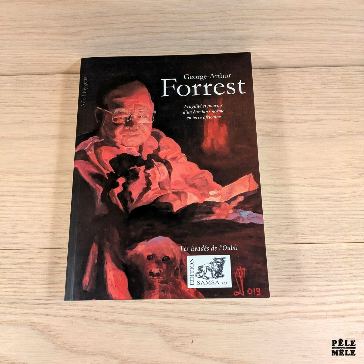 George-Arthur Forrest ; fragilité et pouvoir d'un être hors norme en ...