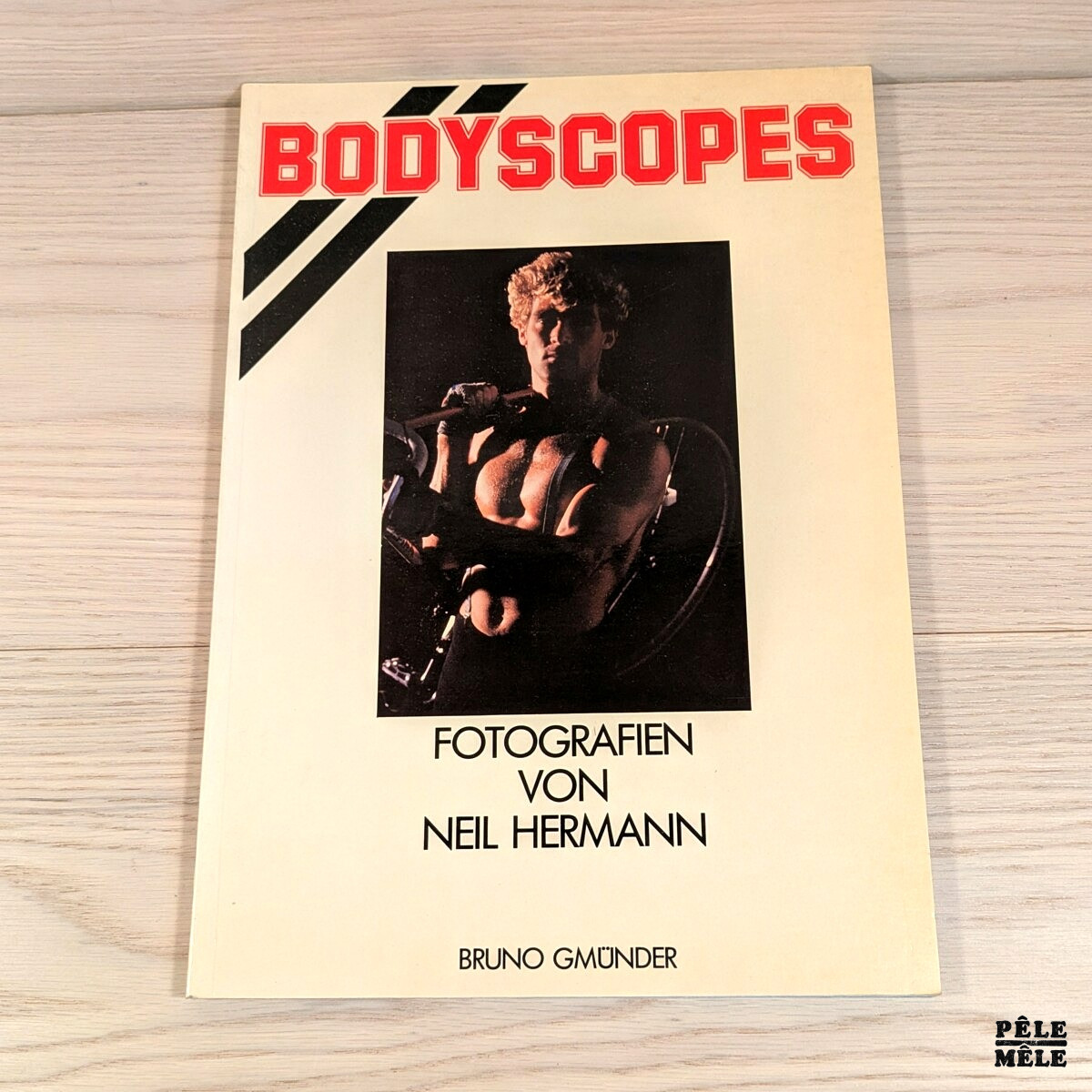 Bodyscopes - Neil Herman - Pêle-Mêle Online