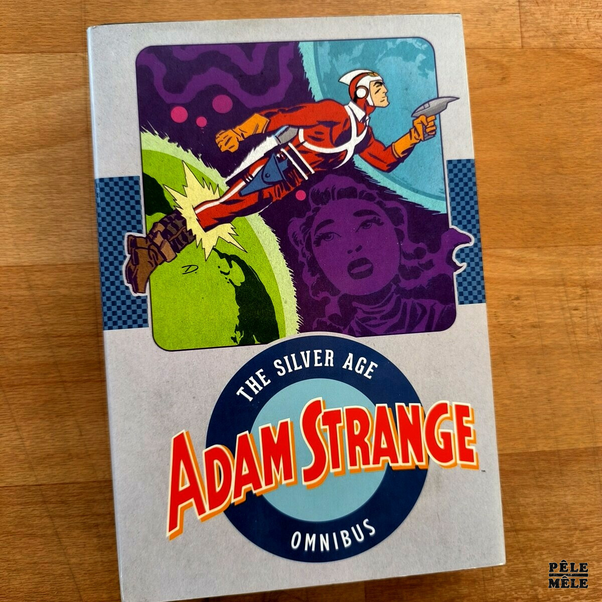 Gardner Fox / Dave Wood / Jerry Siegel / Denny O'Neil / Carmine ...