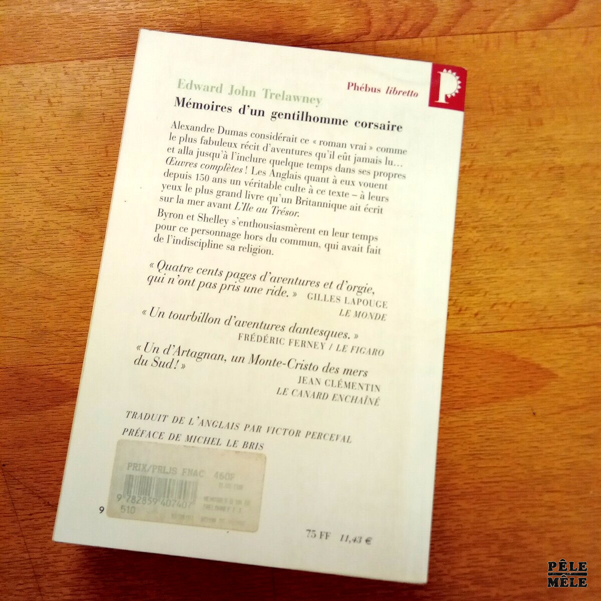 Mémoires d'un gentilhomme corsaire - Edward John Trelawney (Phébus ...