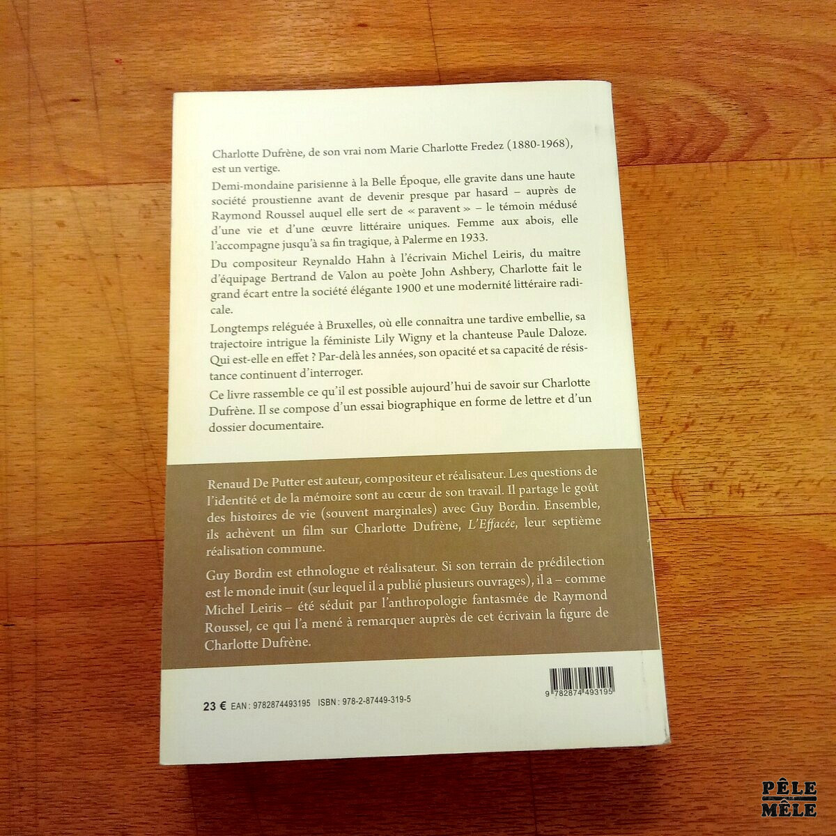 Vies de Charlotte Dufrène A l'ombre de Raymond Roussel et Michel Leiris ...