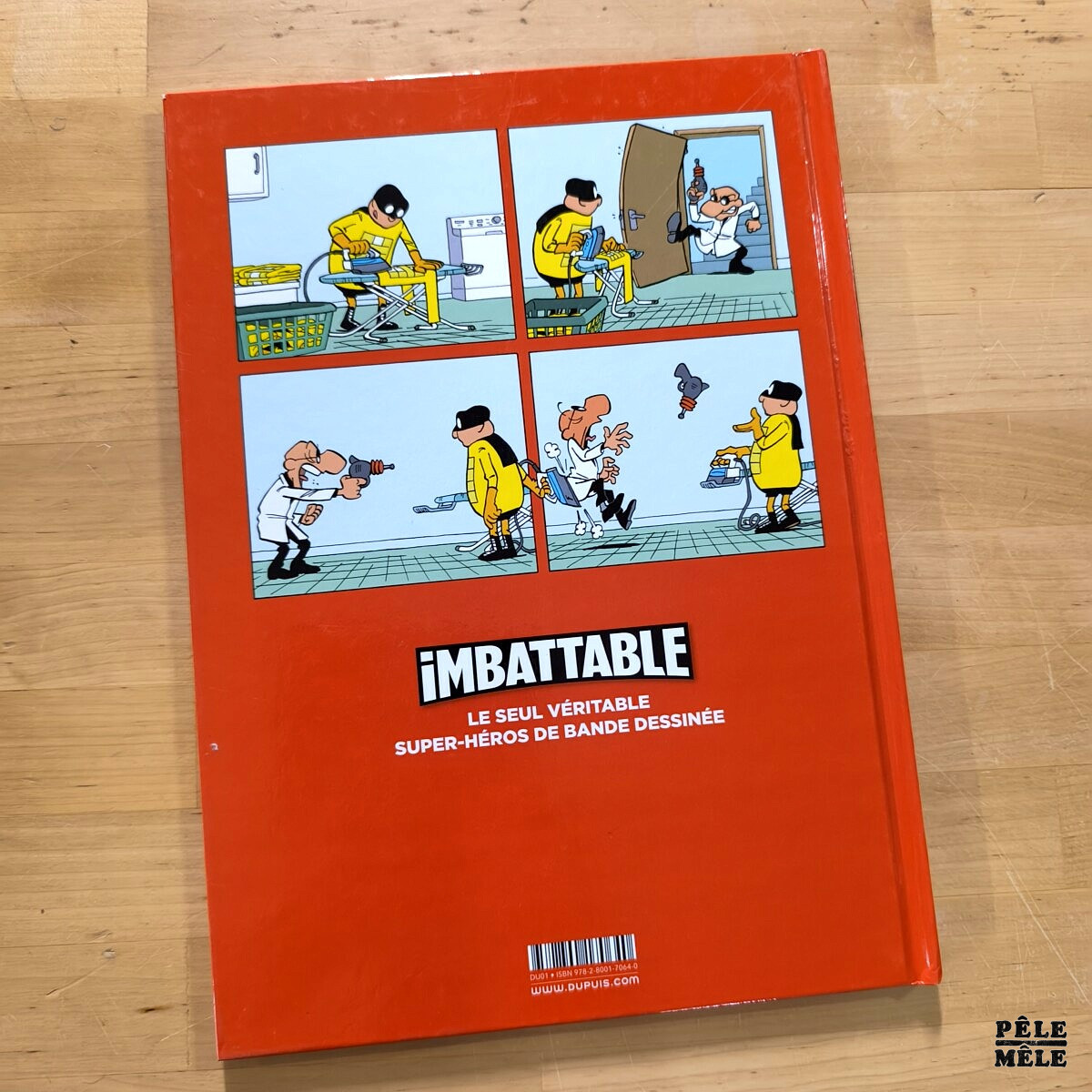 Pascal Jousselin "Imbattable : 1. Justice et Légumes Frais" (DUPUIS ...