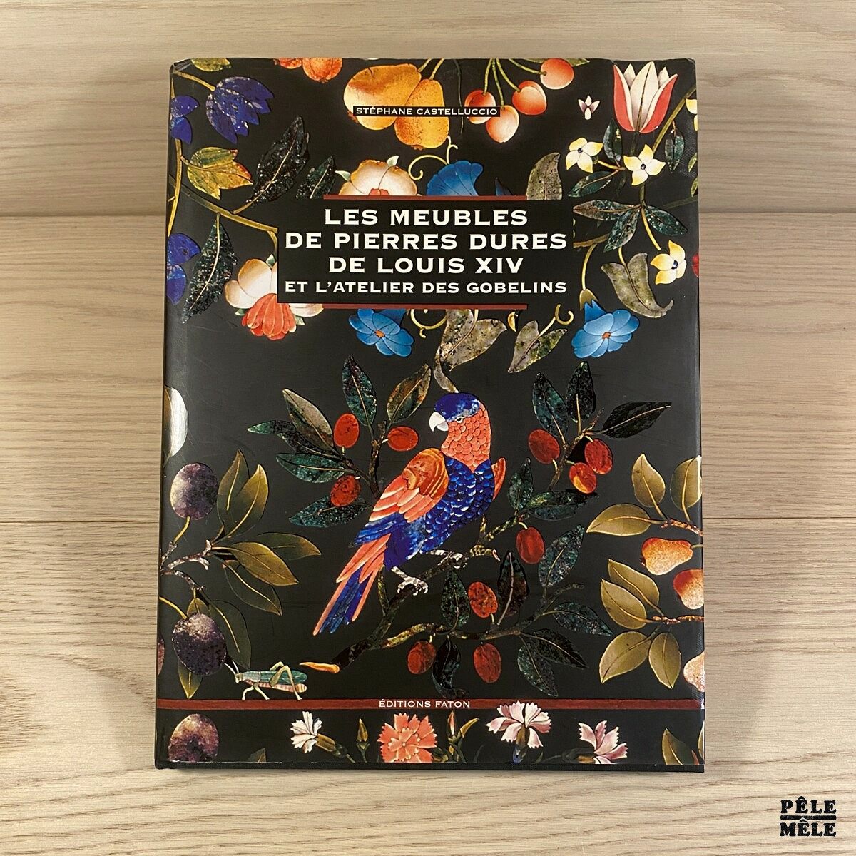 Les meubles de pierres dures de Louis XIV et l'atelier des Gobelins ...